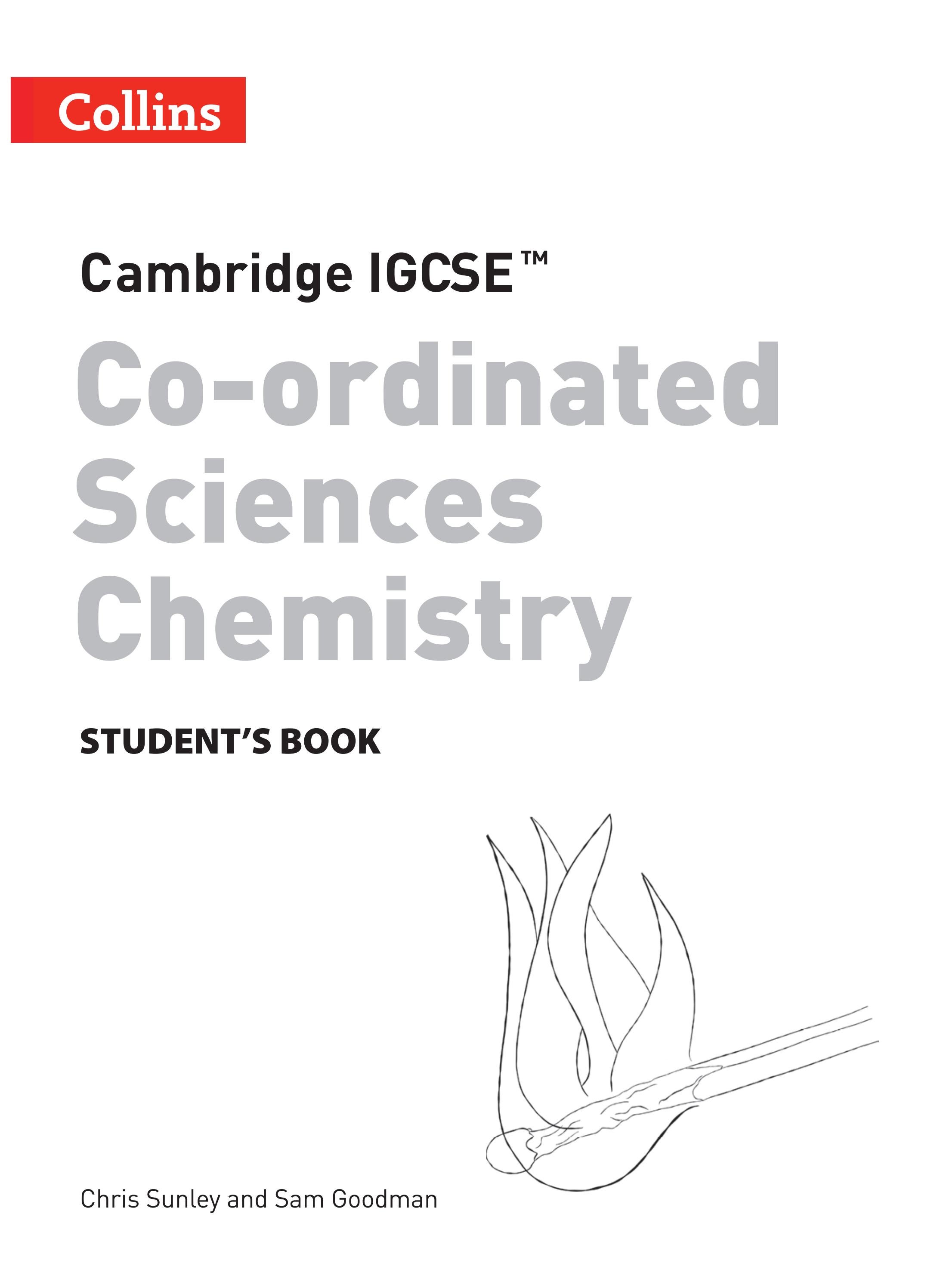 IGCSE Coordinated Sciences - Chemistry Student Book by Collins - Issuu IGCSE Coordinated Sciences - Chemistry Student Book by Collins - Issuu