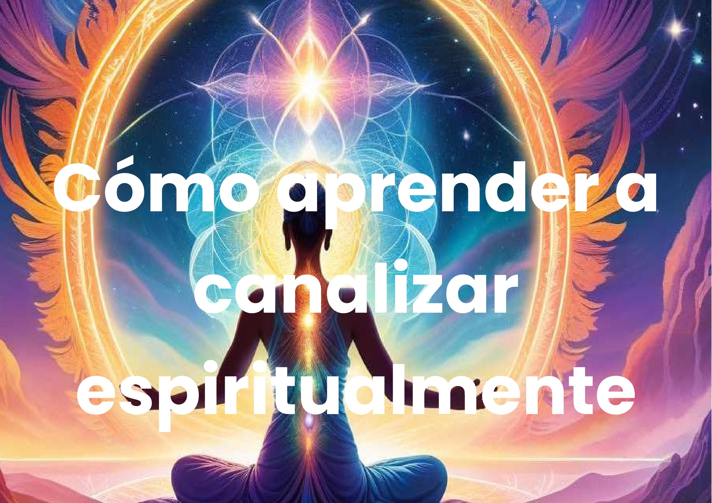 Aprender a canalizar espiritualmente by janaoteroarenas - Issuu