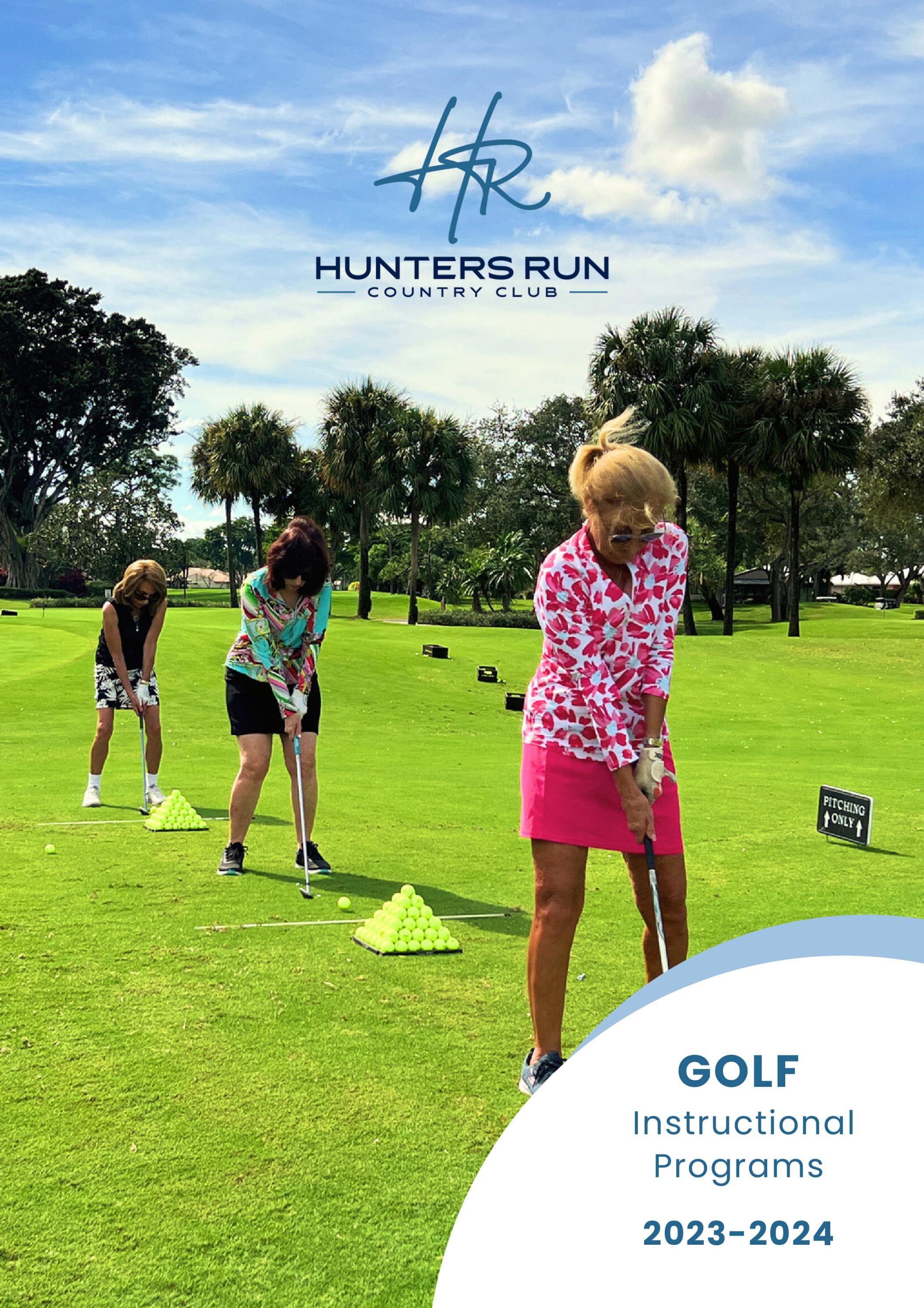 Hunters Run Golf Instructional Programs 2023-2024 by ...