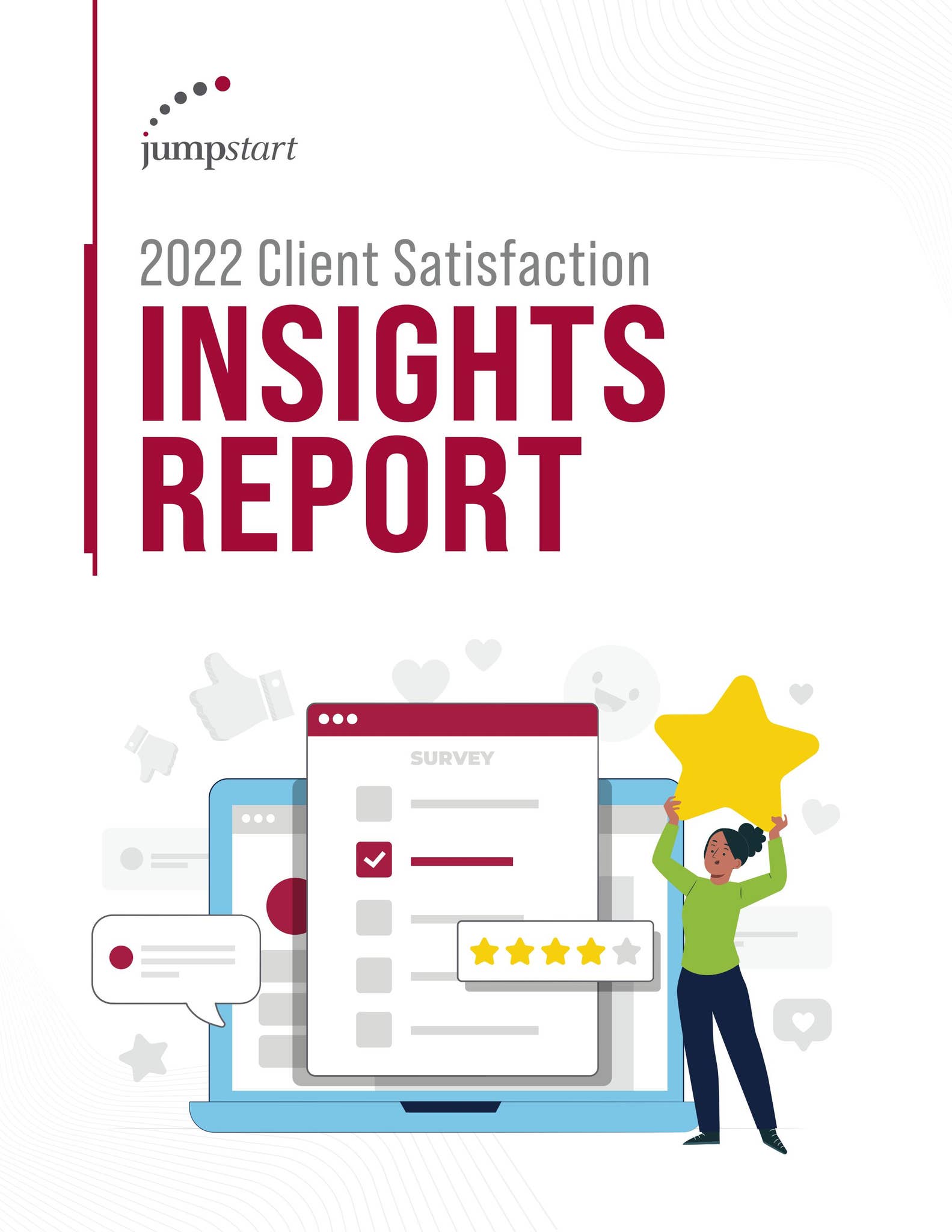 2022 Client Satisfaction Insights Report by JumpStart Inc. - Issuu