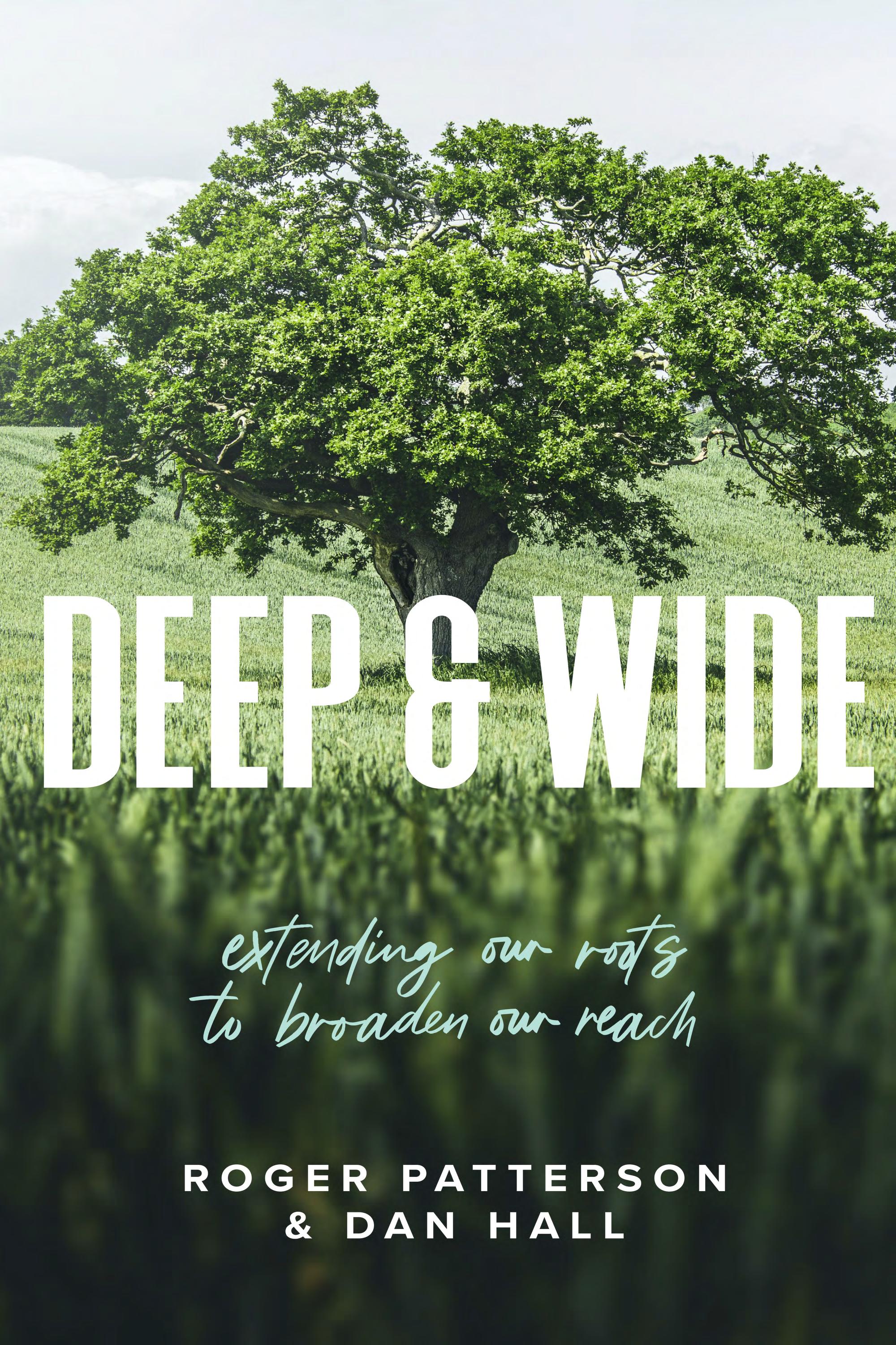 Deep and Wide by Lifetogether Ministries - Issuu