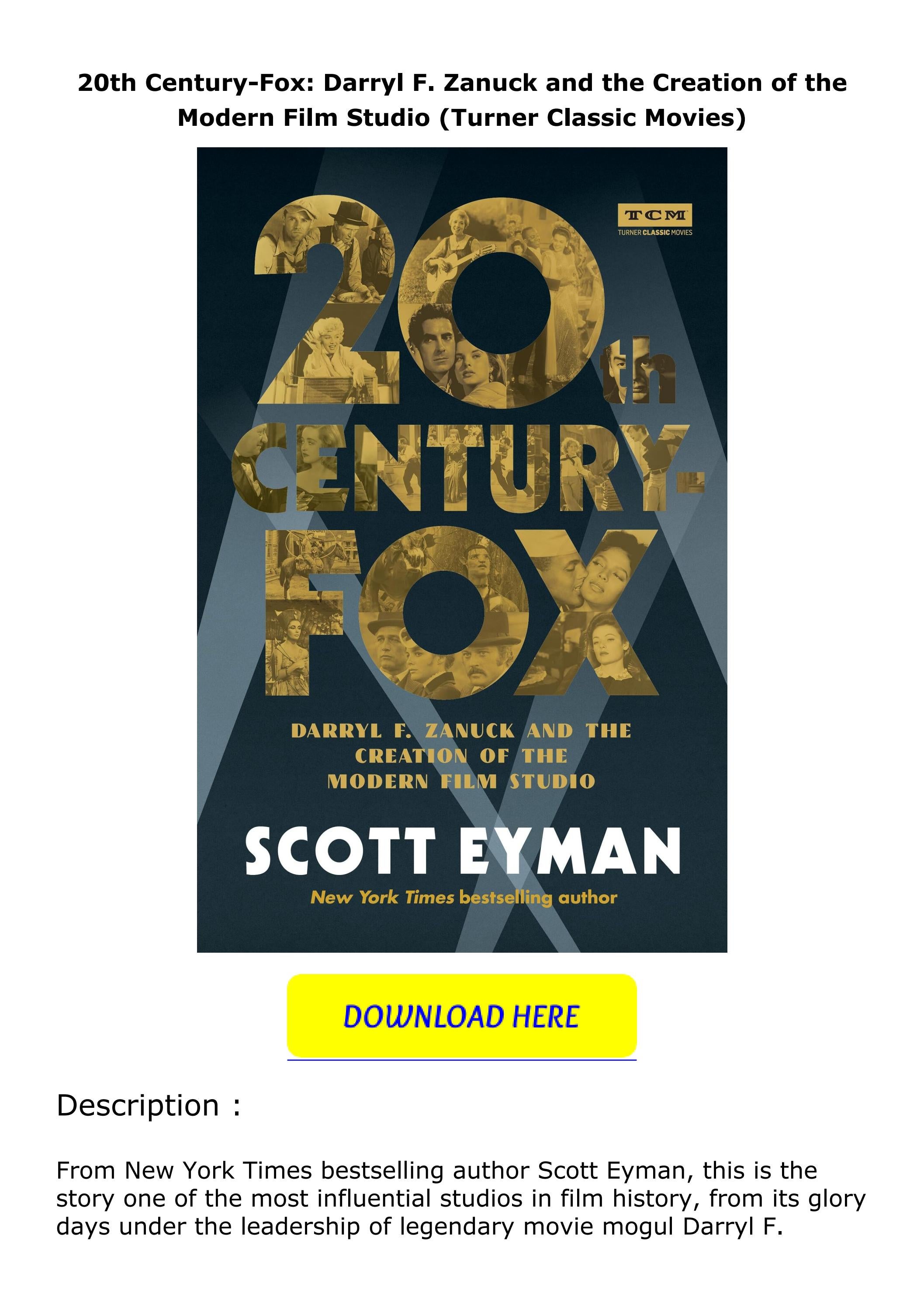 book ️[READ] ️ 20th Century-Fox: Darryl F. Zanuck and the Creation of ...
