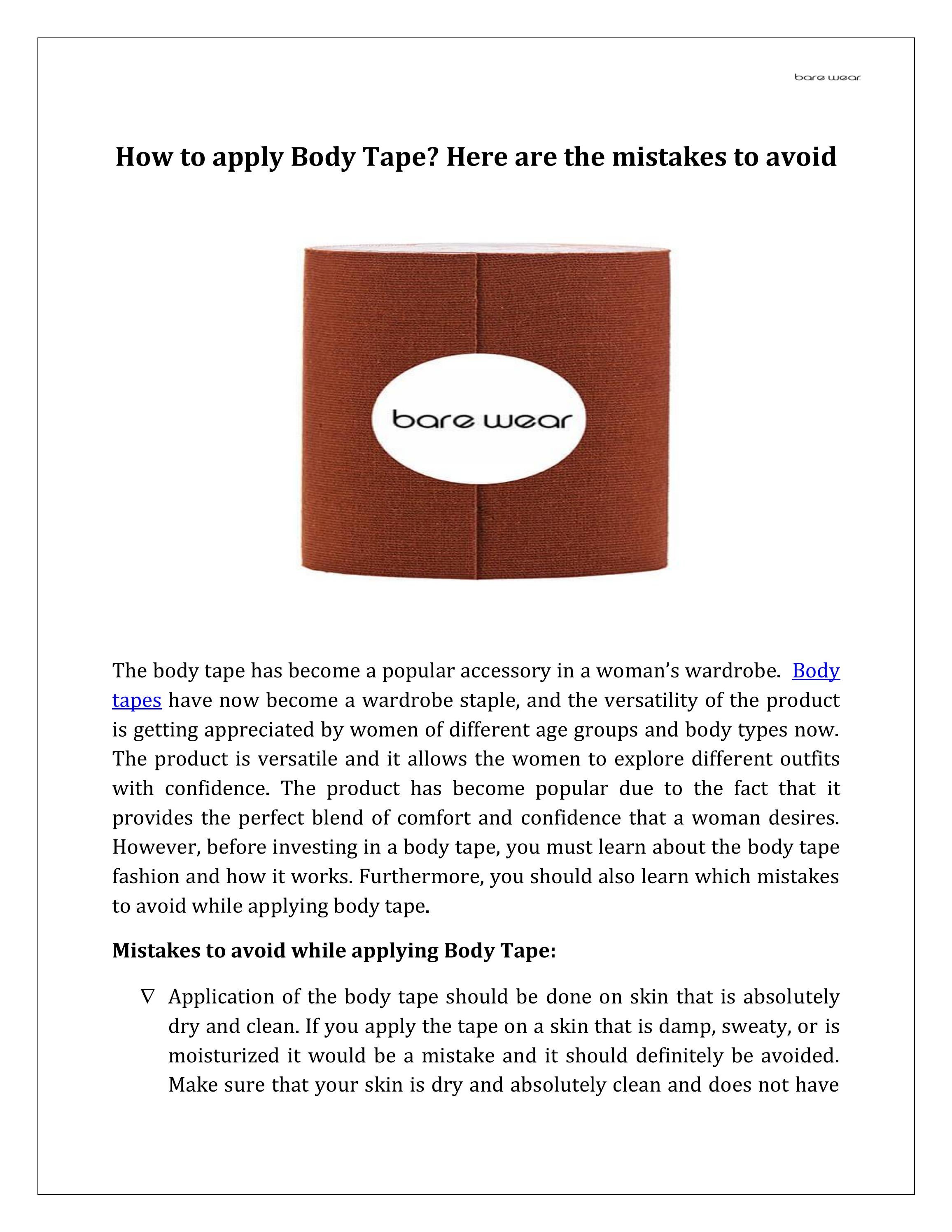 How to apply Body Tape? Here are the mistakes to avoid by Barewear - Issuu