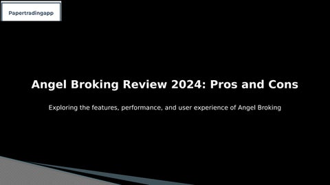 Angel One Review 2023: Demat Account, Brokerage, and Margin Analysis by ...