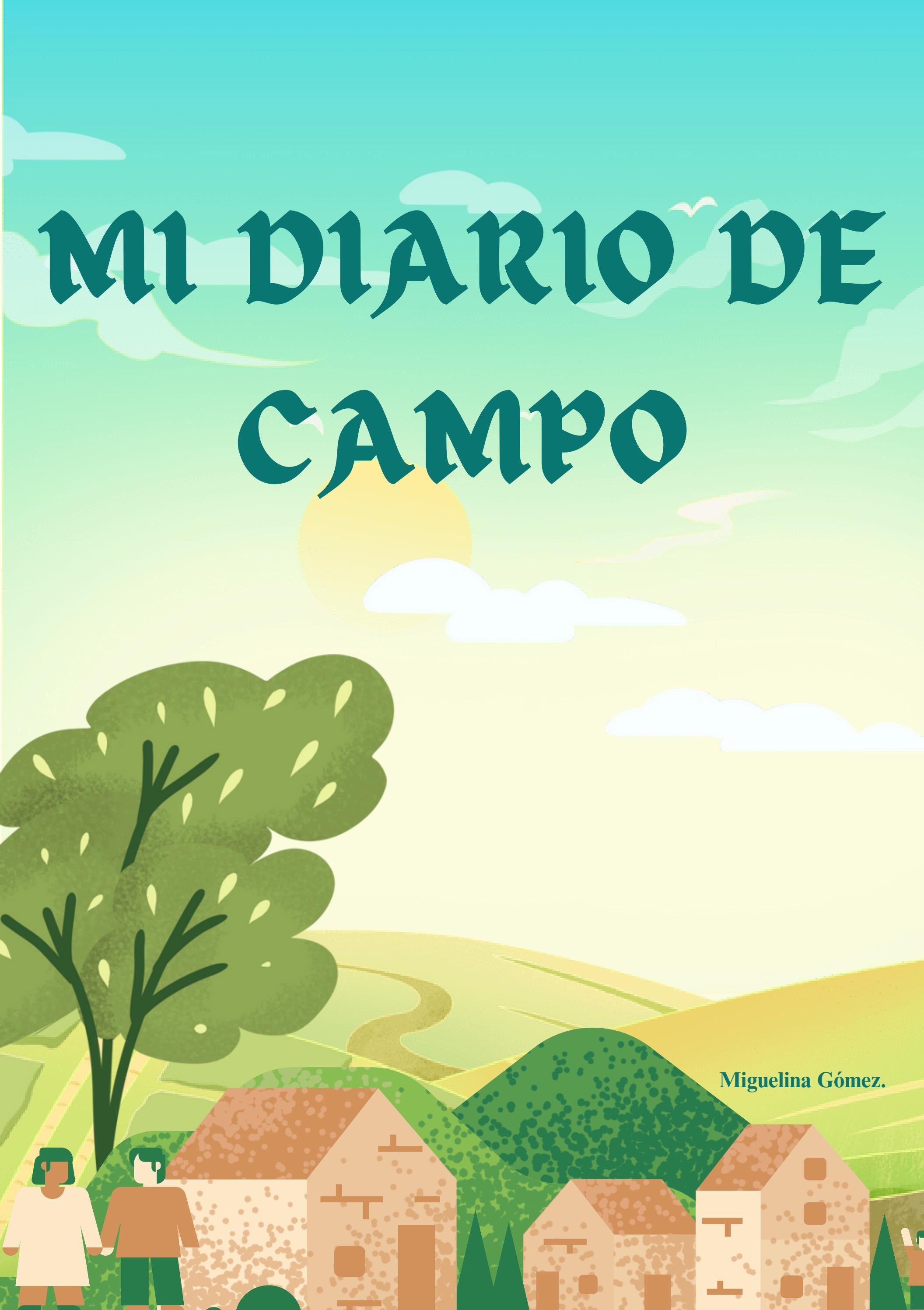 Diario de Campo de Miguelina Gomez by Magali Peguero - Issuu