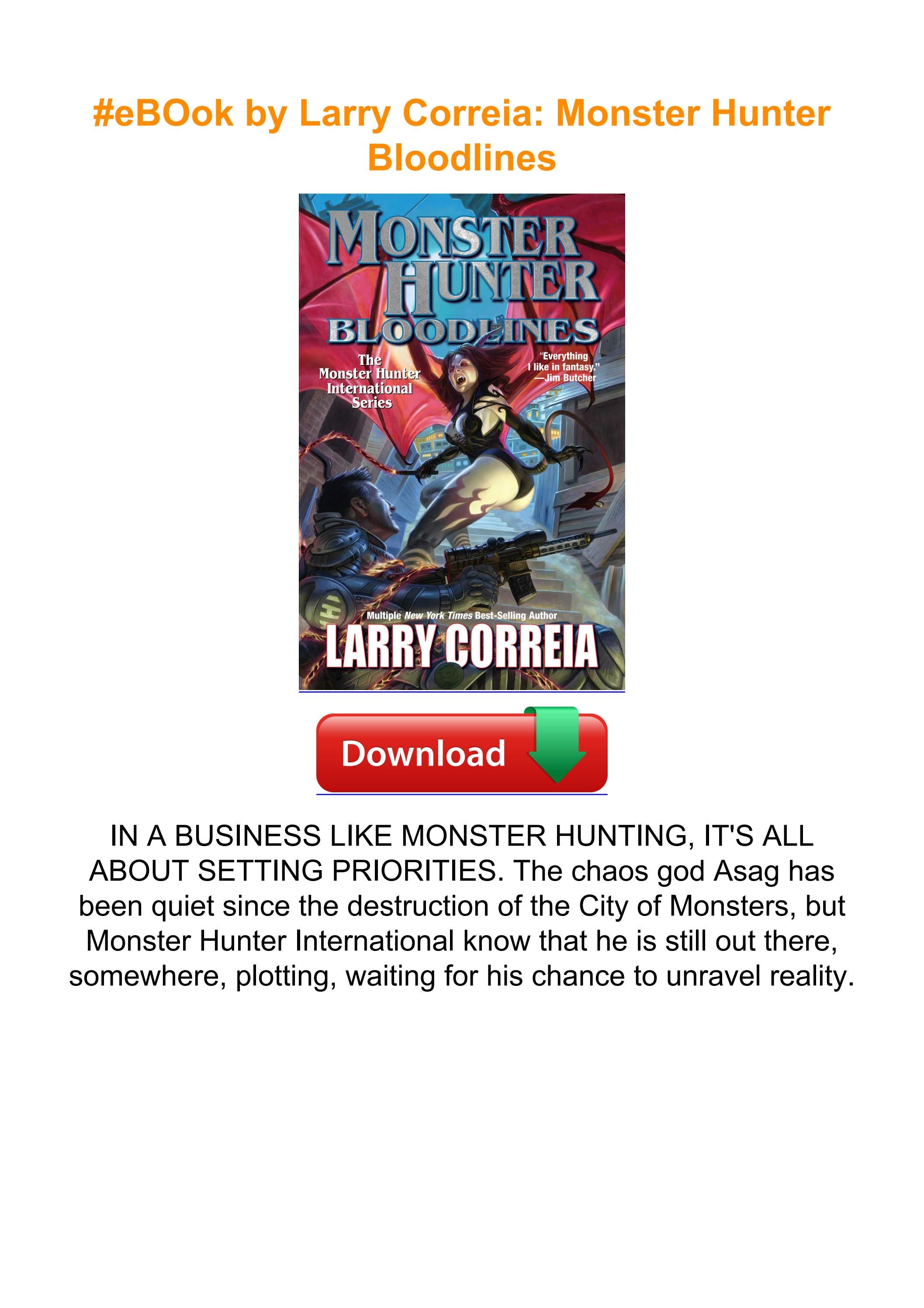 #eBOok by Larry Correia: Monster Hunter Bloodlines by ManuelPinto7695 ...