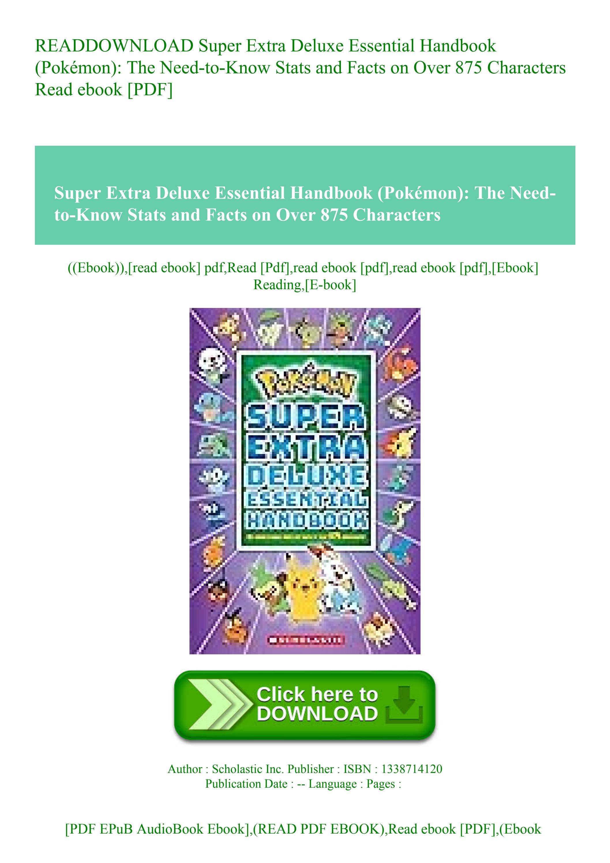 READDOWNLOAD Super Extra Deluxe Essential Handbook (PokÃ©mon) The Need ...