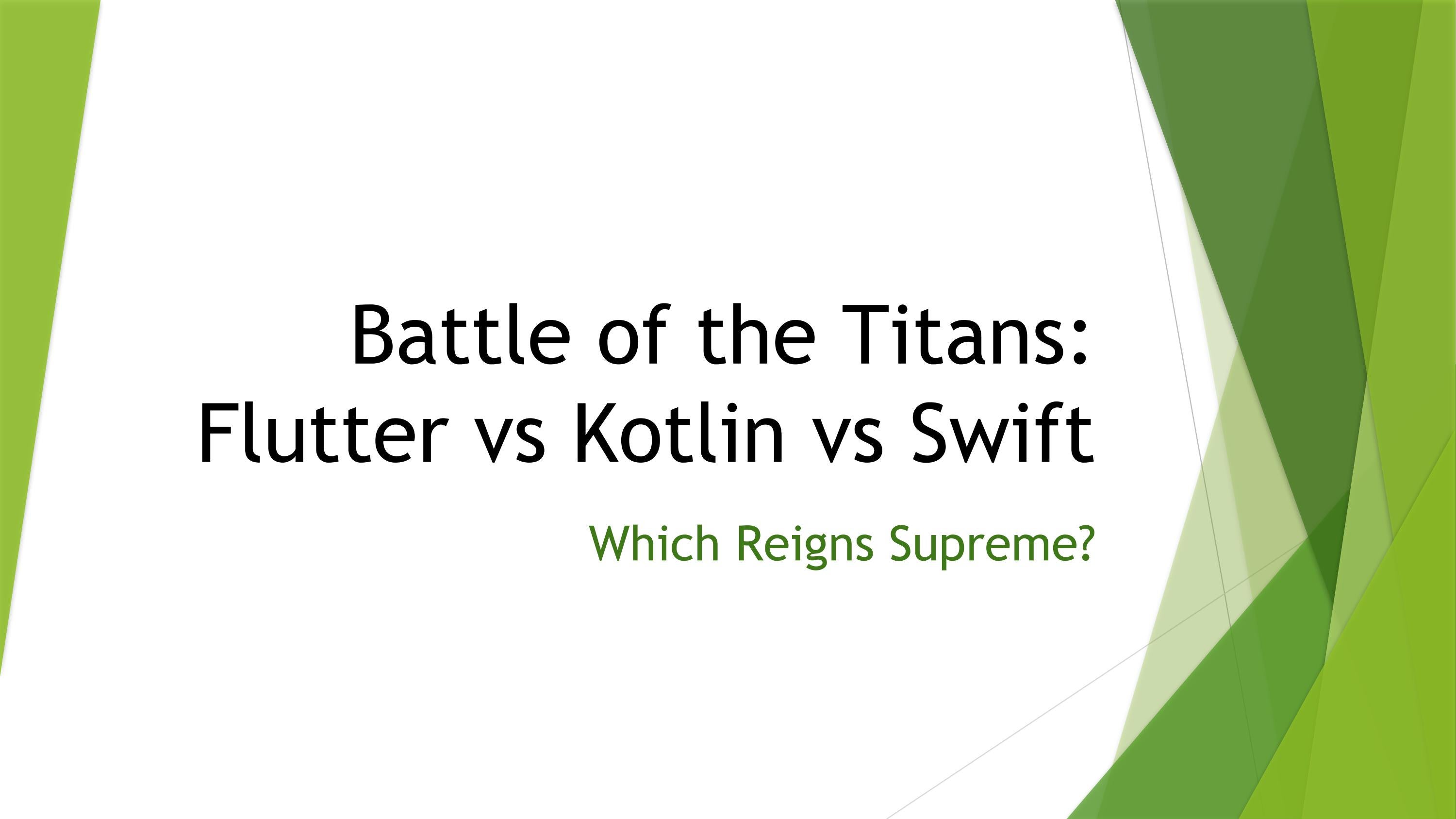 Flutter vs Kotlin vs Swift by Echo innovate IT - Issuu