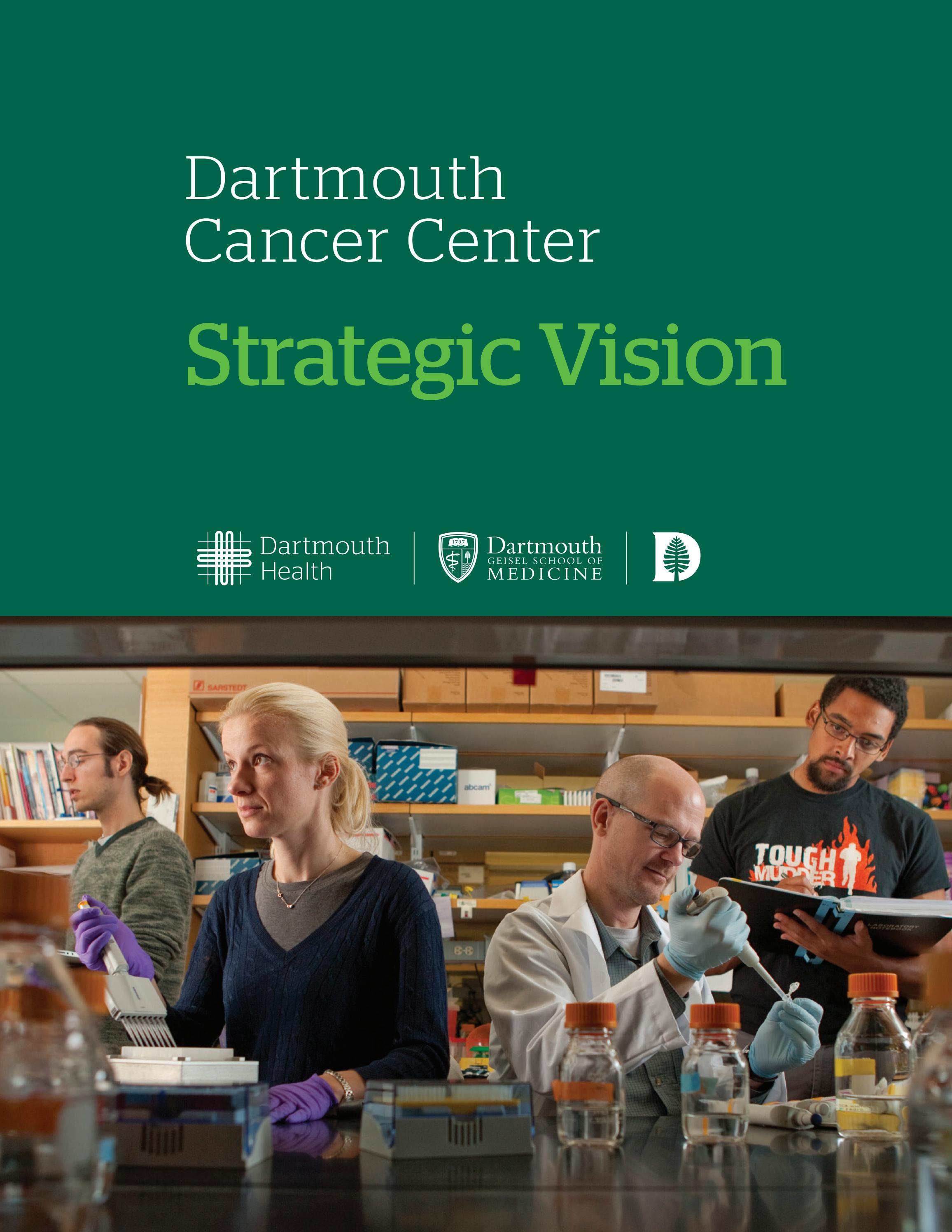 Dartmouth Cancer Center Strategic Vision by ...
