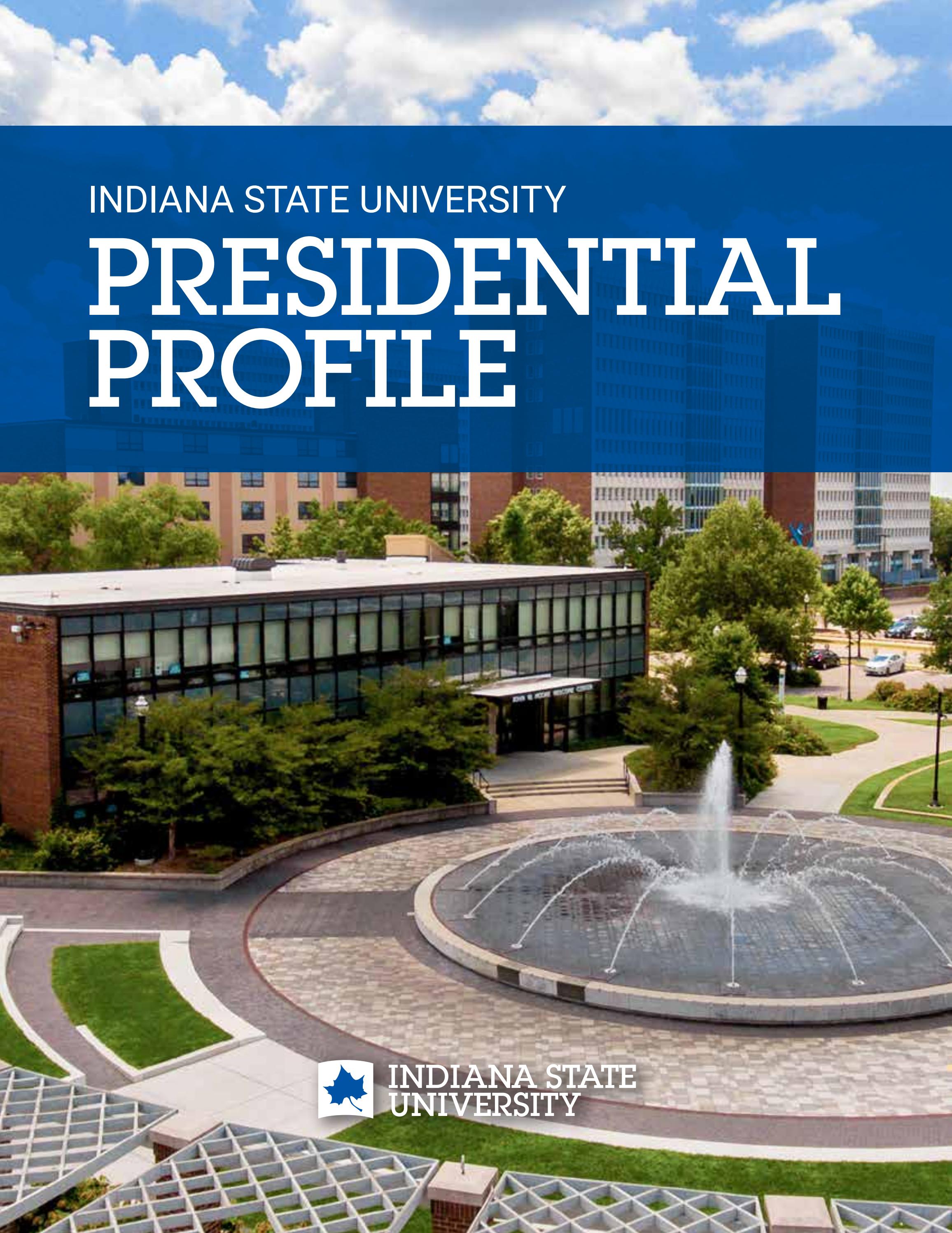 Indiana State Presidential Profile by Indiana State University - Issuu