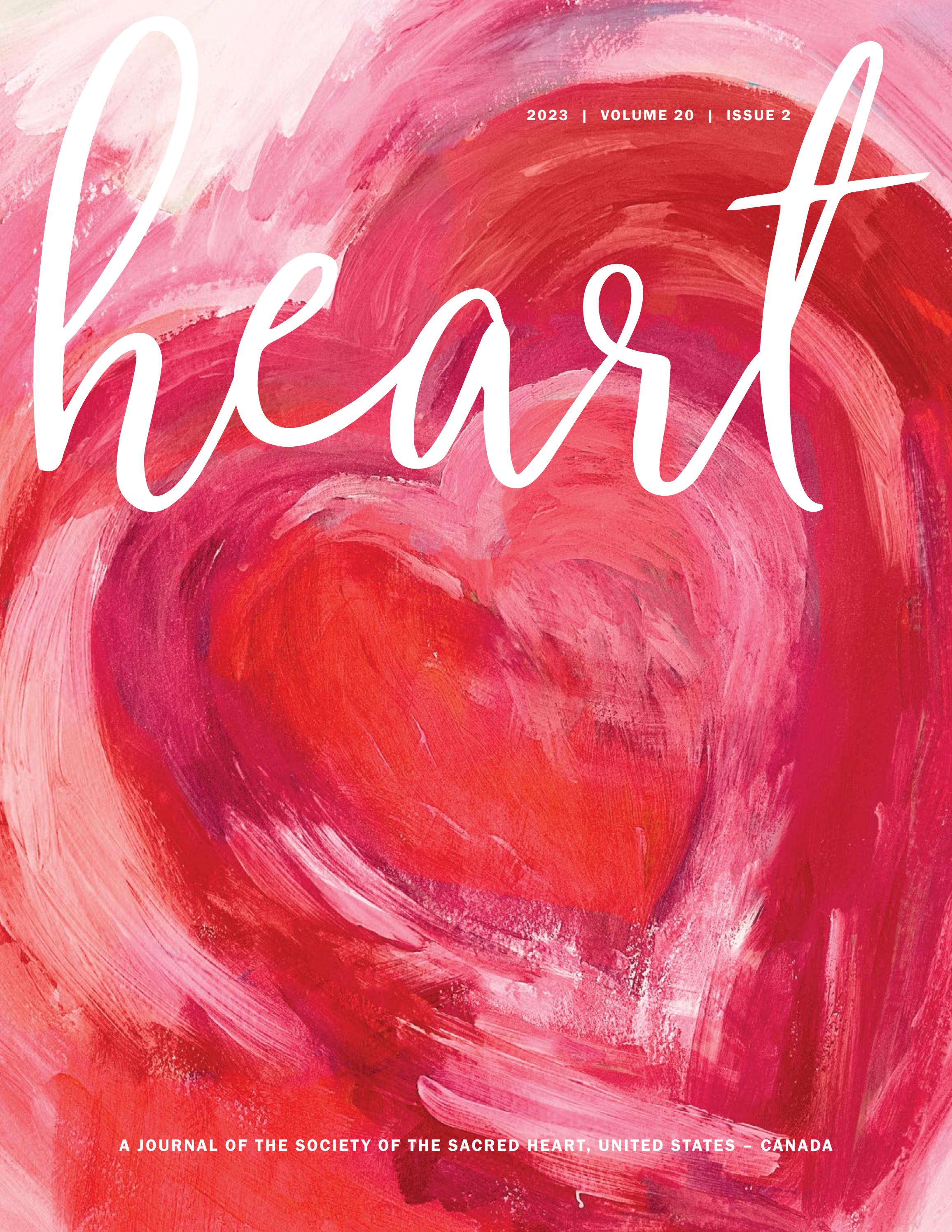 Heart magazine 2023 | Volume 20 | Issue 2 by Society of the Sacred ...