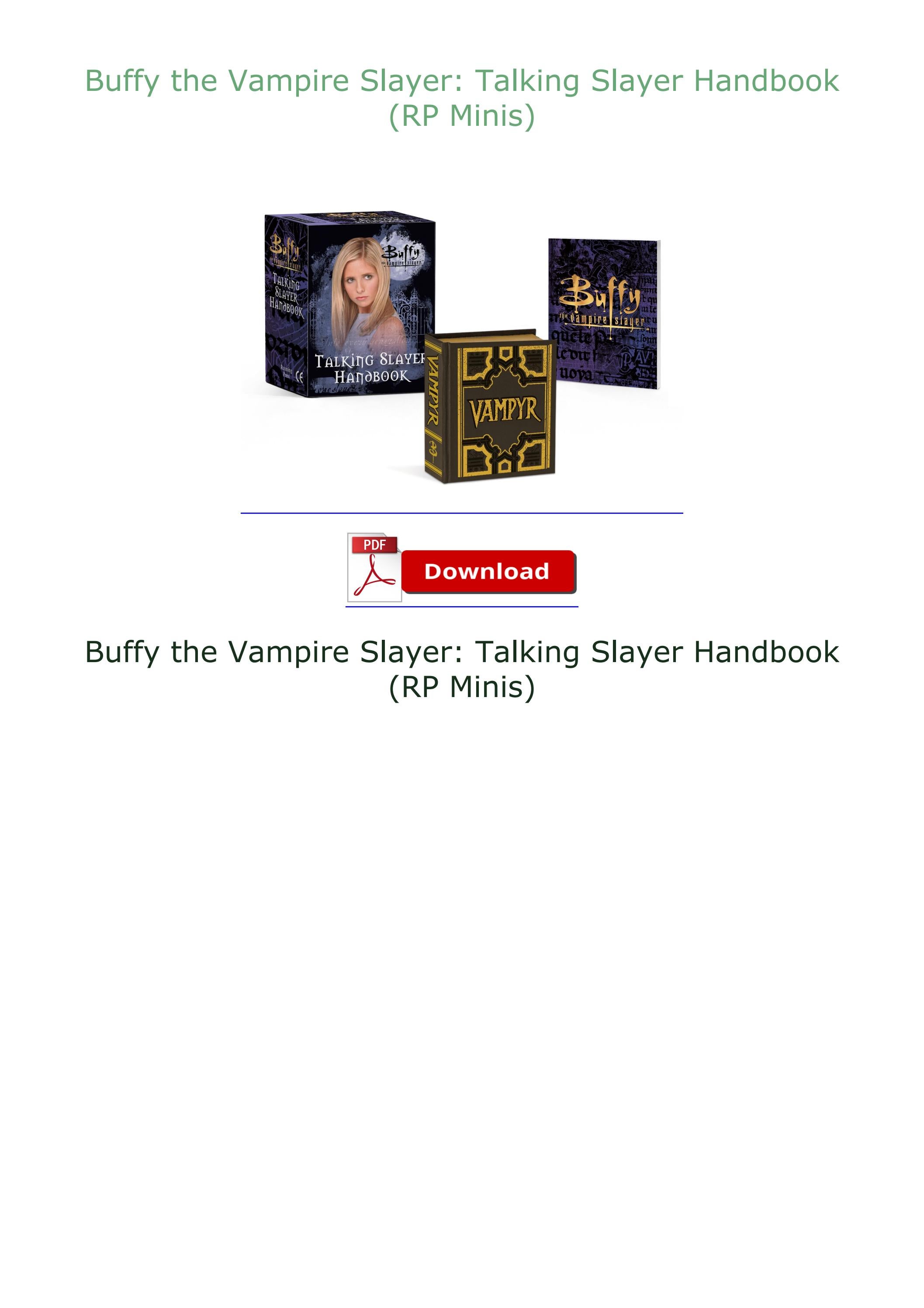 GET ⚡PDF⚡ DOWNLOAD Buffy the Vampire Slayer: Talking Slayer Handbook ...