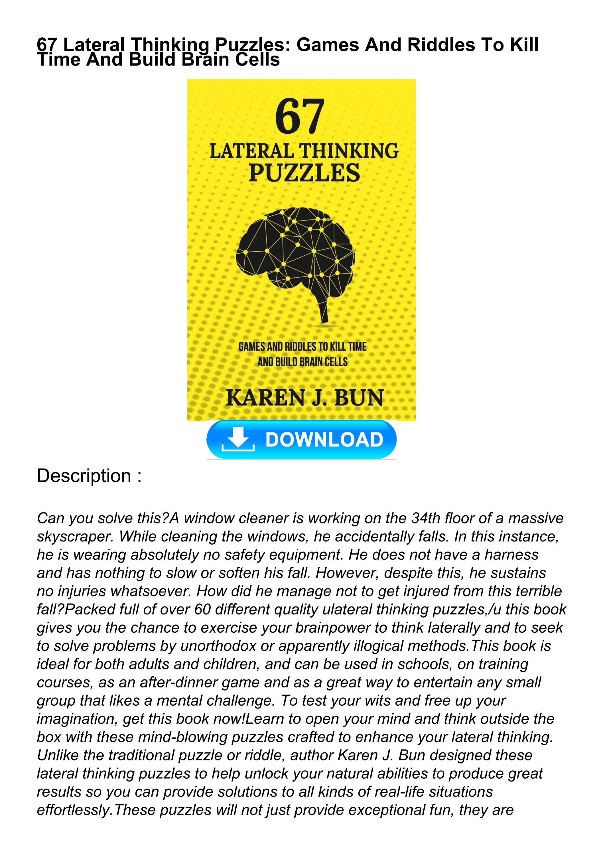 [PDF] 67 Lateral Thinking Puzzles: Games And Riddles To Kill Time And ...