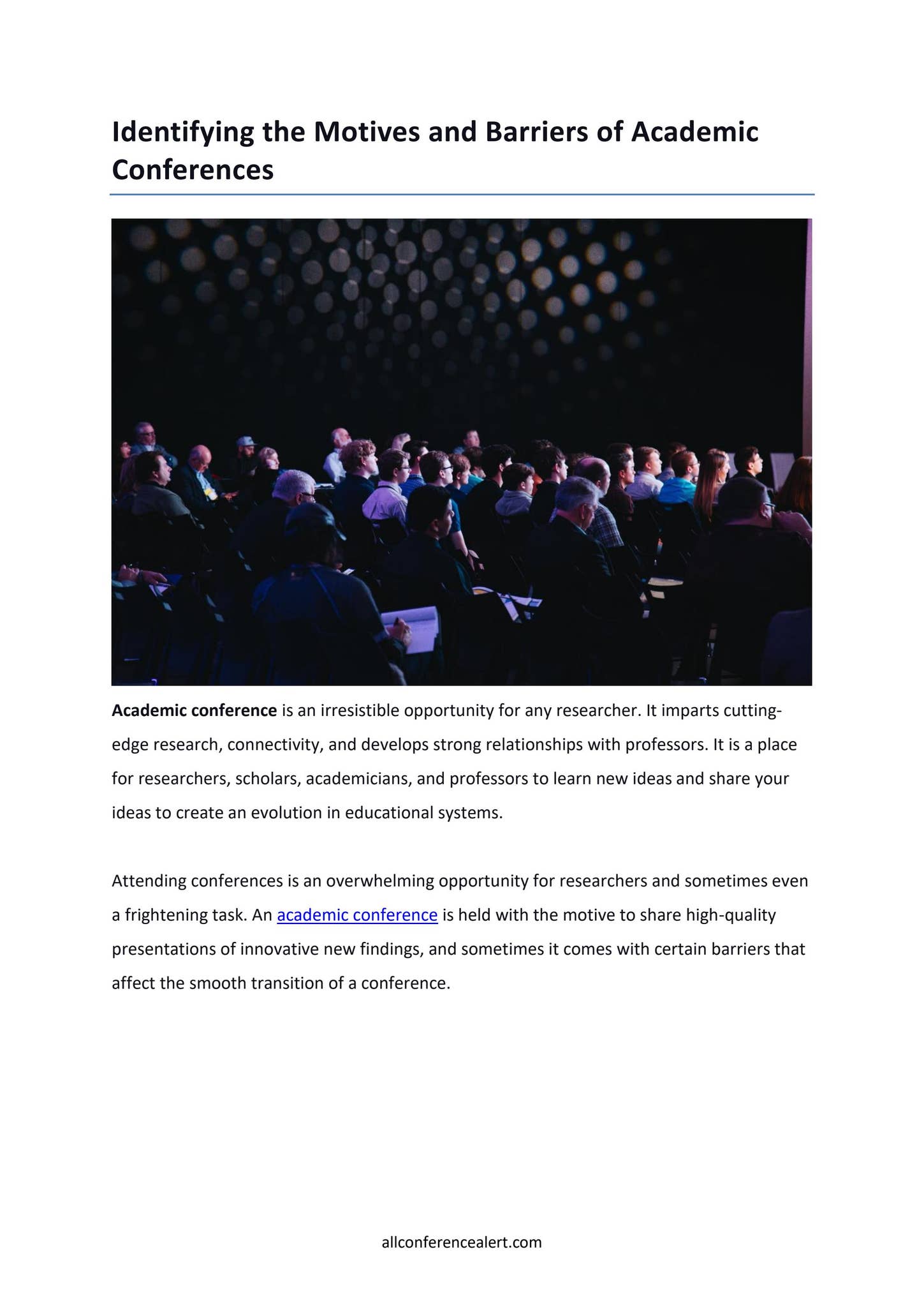 Identifying the Motives and Barriers of Academic Conferences by All ...