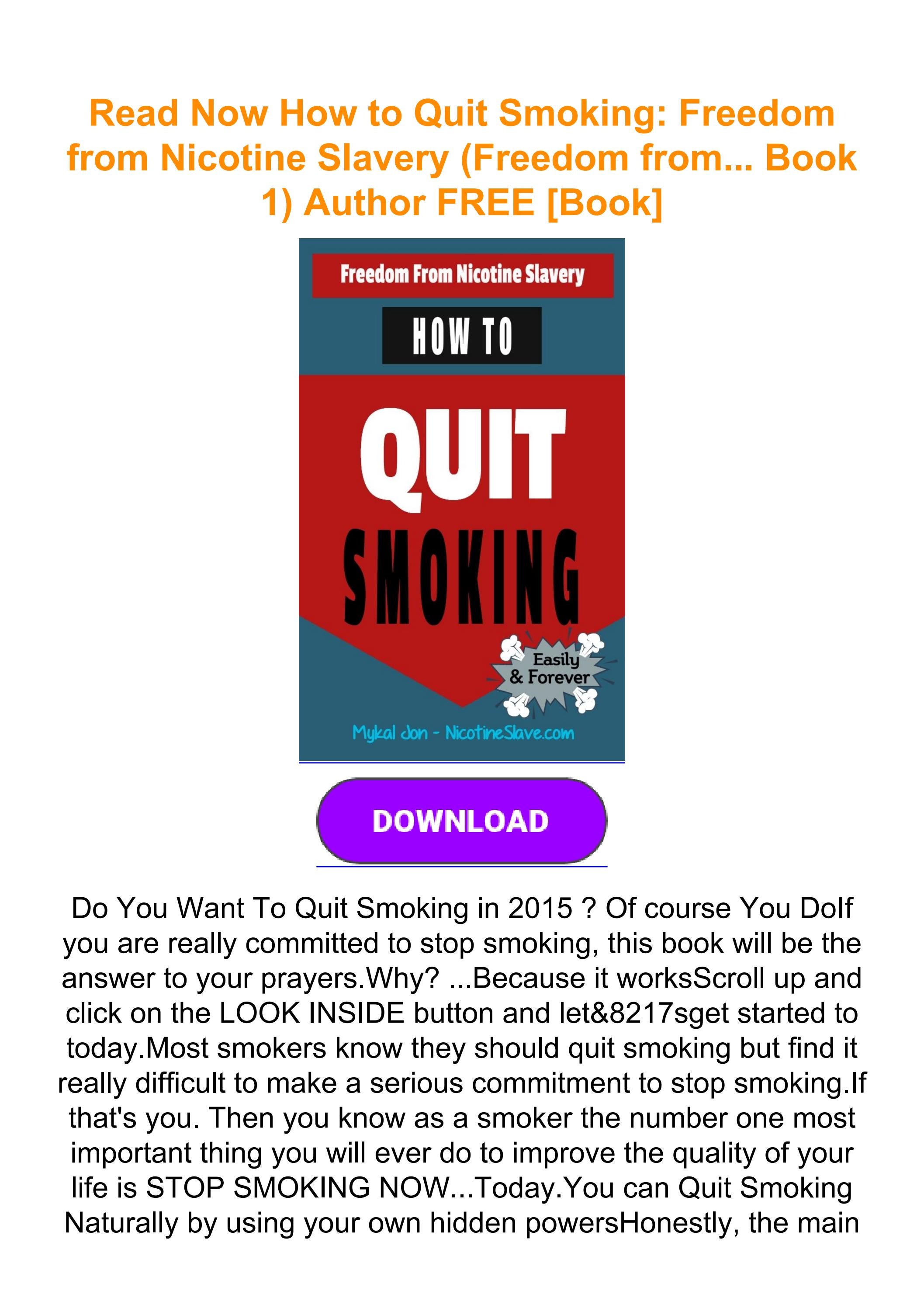 Read Now How to Quit Smoking: Freedom from Nicotine Slavery (Freedom ...