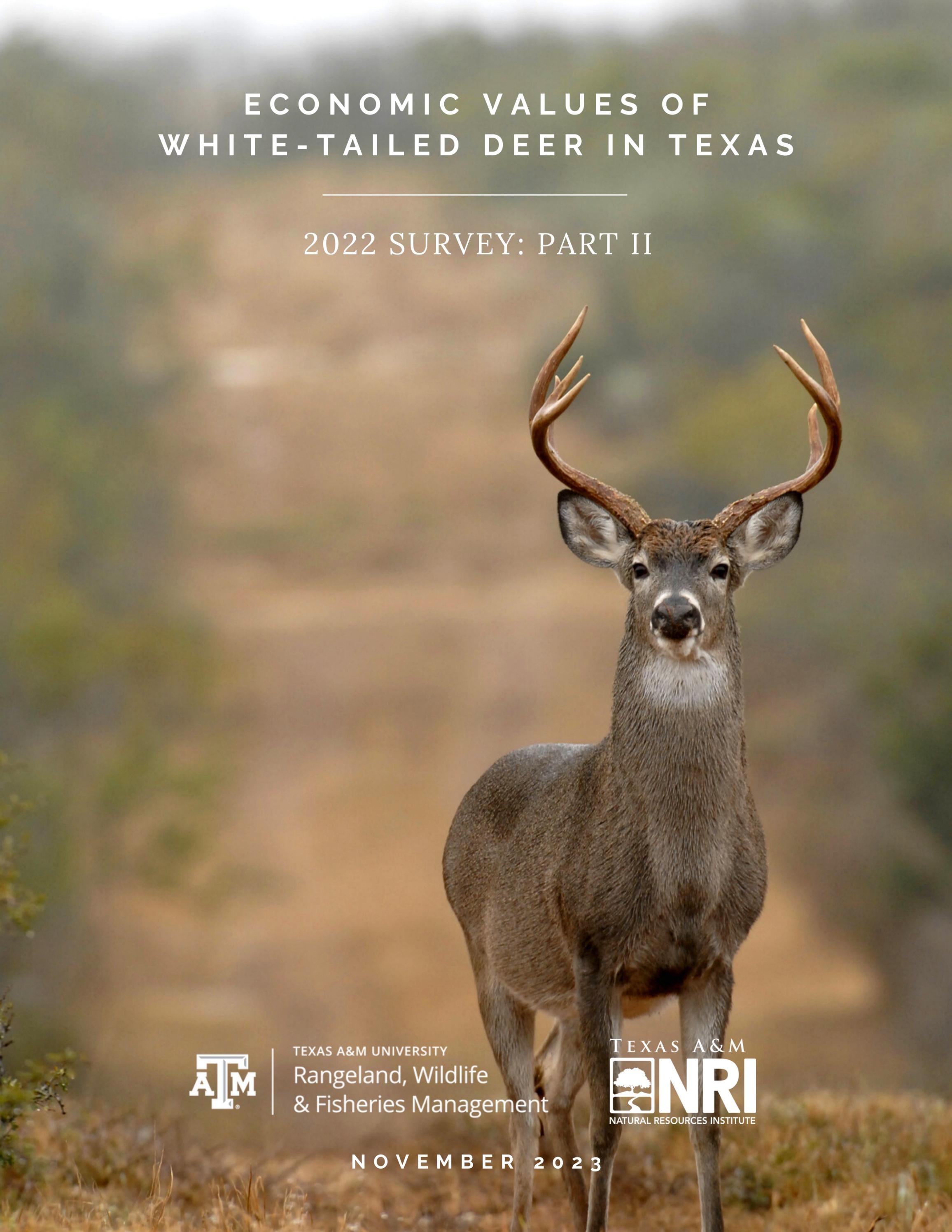 Economic Values of White-tailed Deer in Texas: Part II by Texas A&M ...