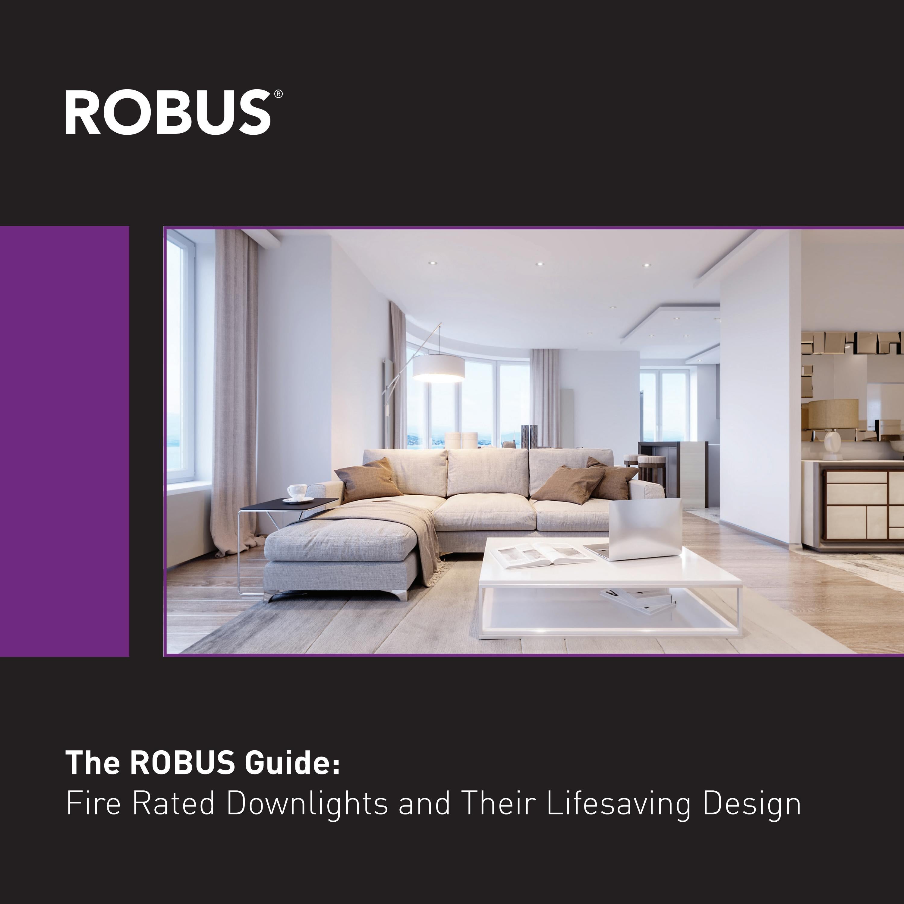 The Comprehensive Fire Rated Downlights Guide by ROBUS Lighting - Issuu