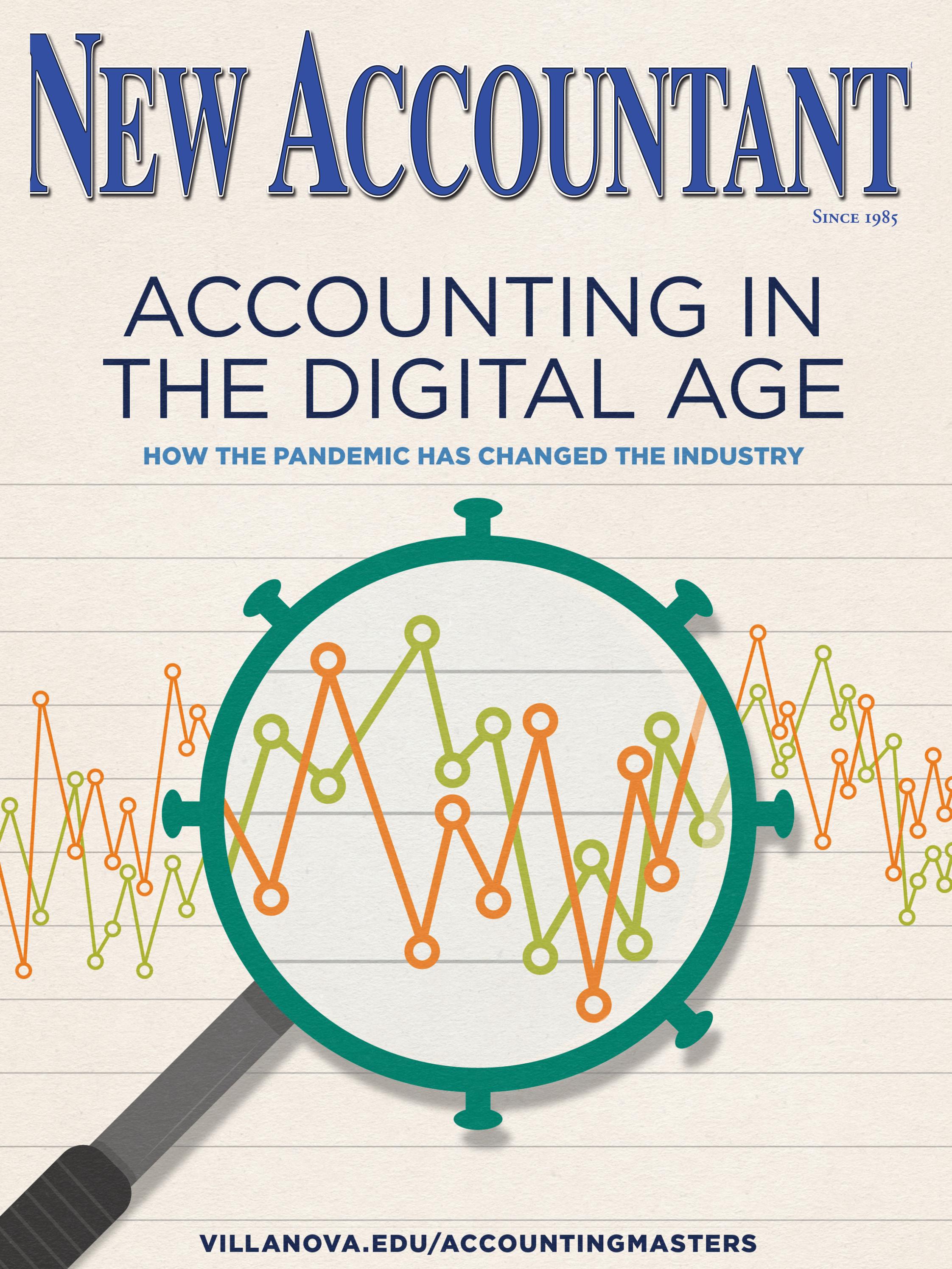 New Accountant 2022: Accounting in the Digital Age by Villanova School ...