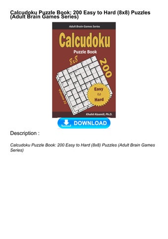 [Read] EBOOK⚡ Calcudoku Puzzle Book: 200 Easy to Hard (8x8) Puzzles ...