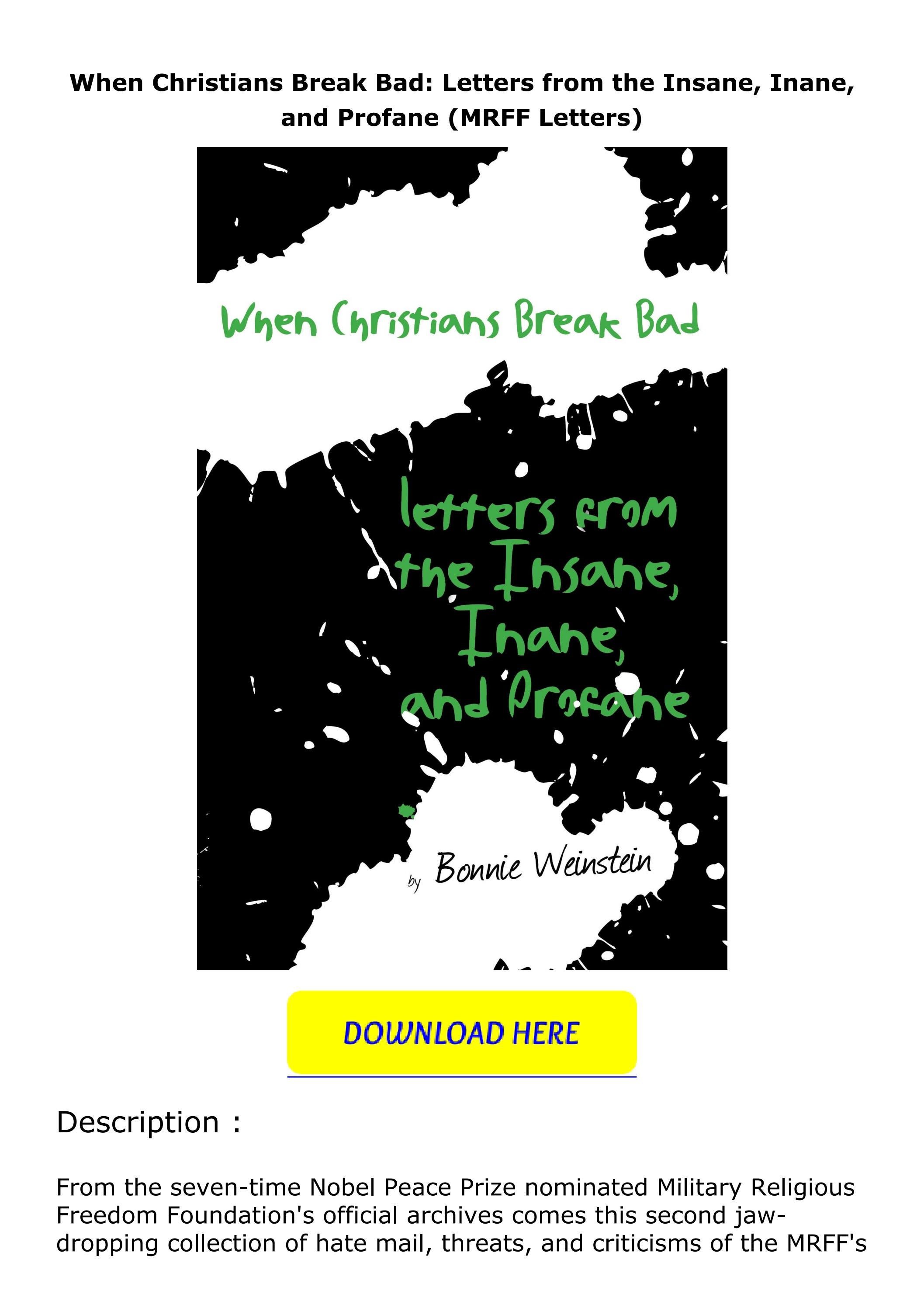 [Download ]⚡️PDF ️ When Christians Break Bad: Letters from the Insane ...
