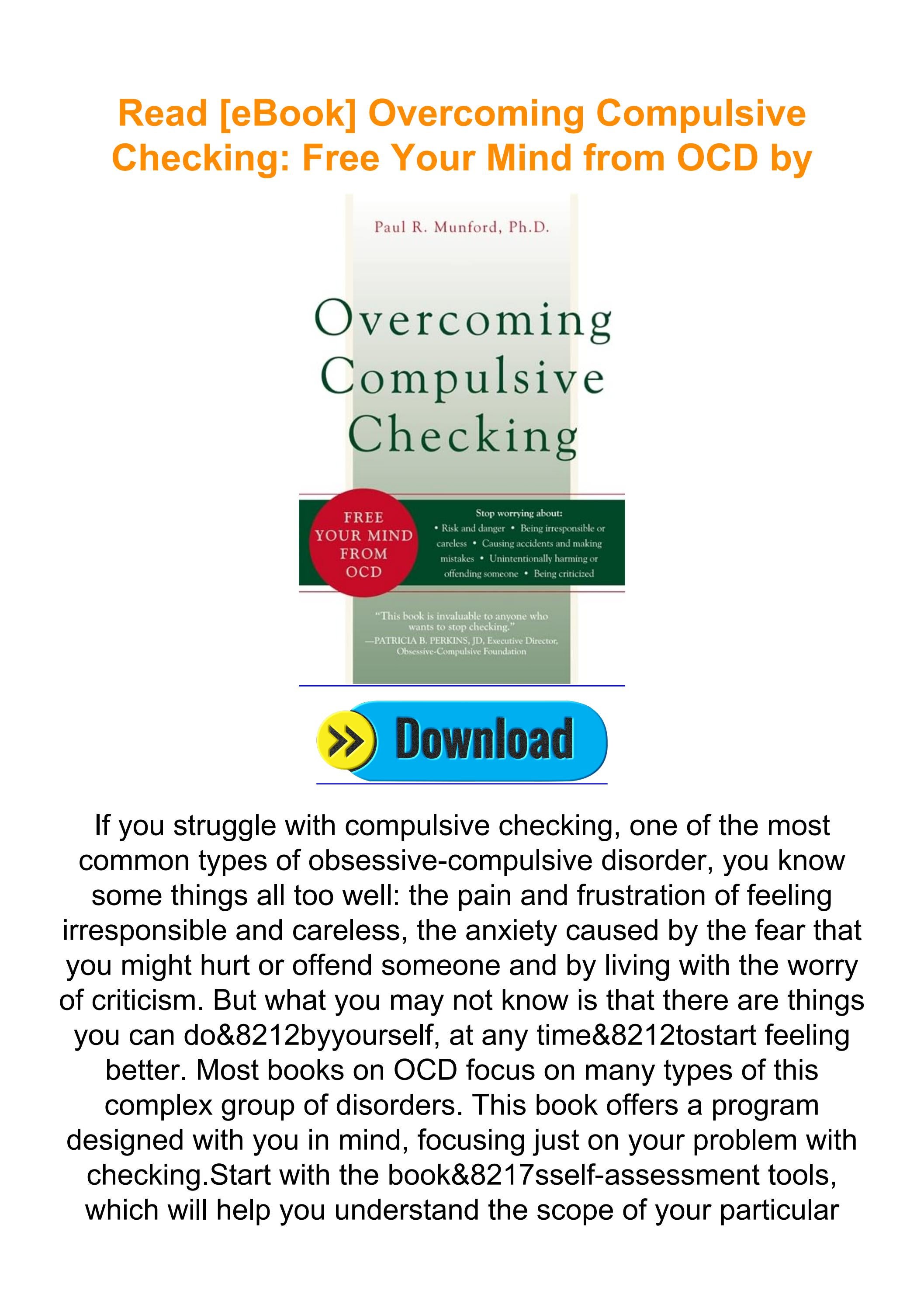 Read [eBook] Overcoming Compulsive Checking: Free Your Mind from OCD by ...