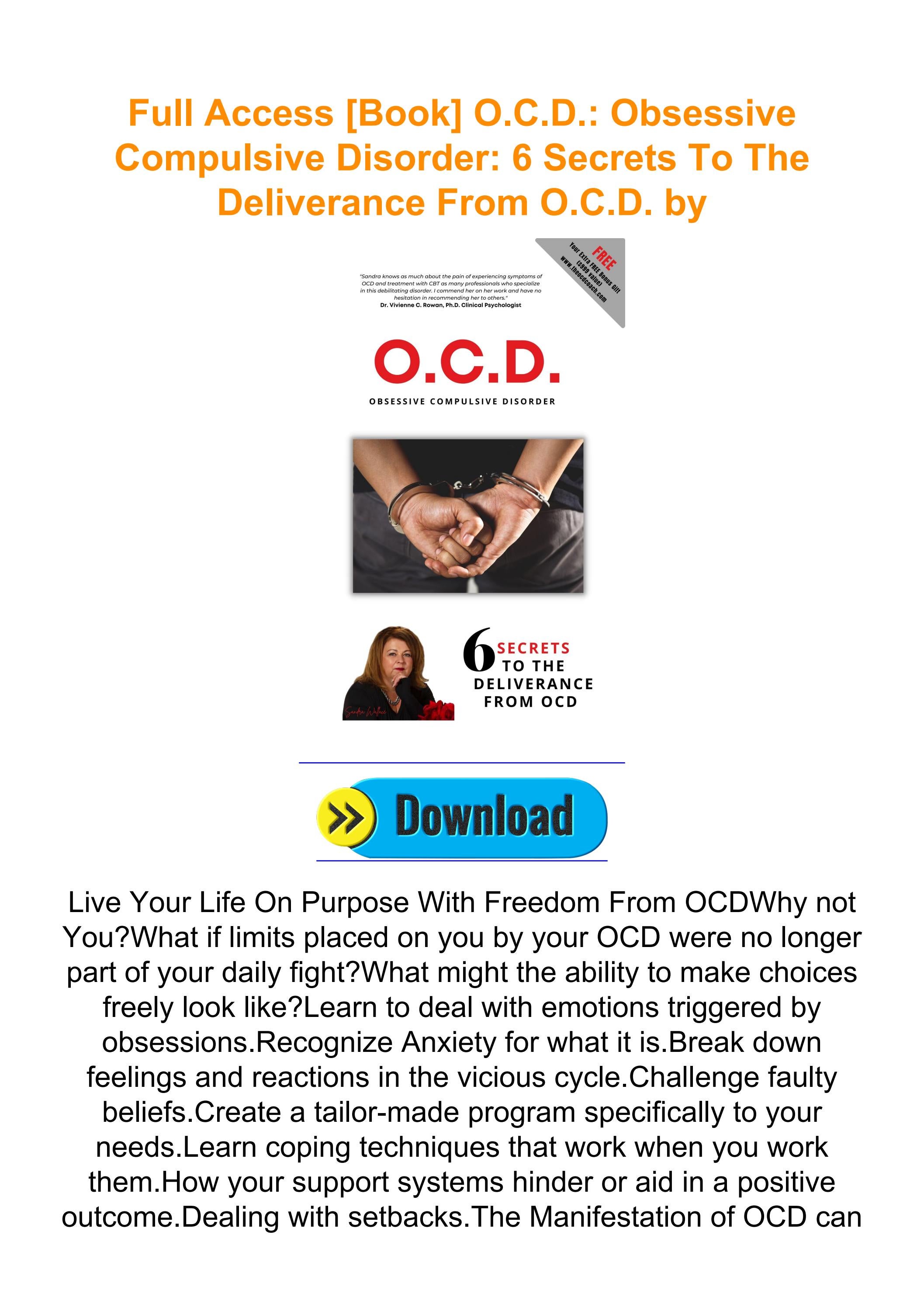 Full Access [Book] O.C.D.: Obsessive Compulsive Disorder: 6 Secrets To ...