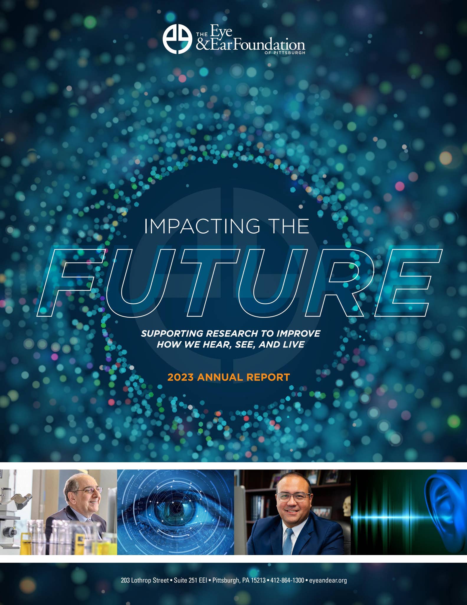 2023 Annual Report by Eye & Ear Foundation of Pittsburgh - Issuu