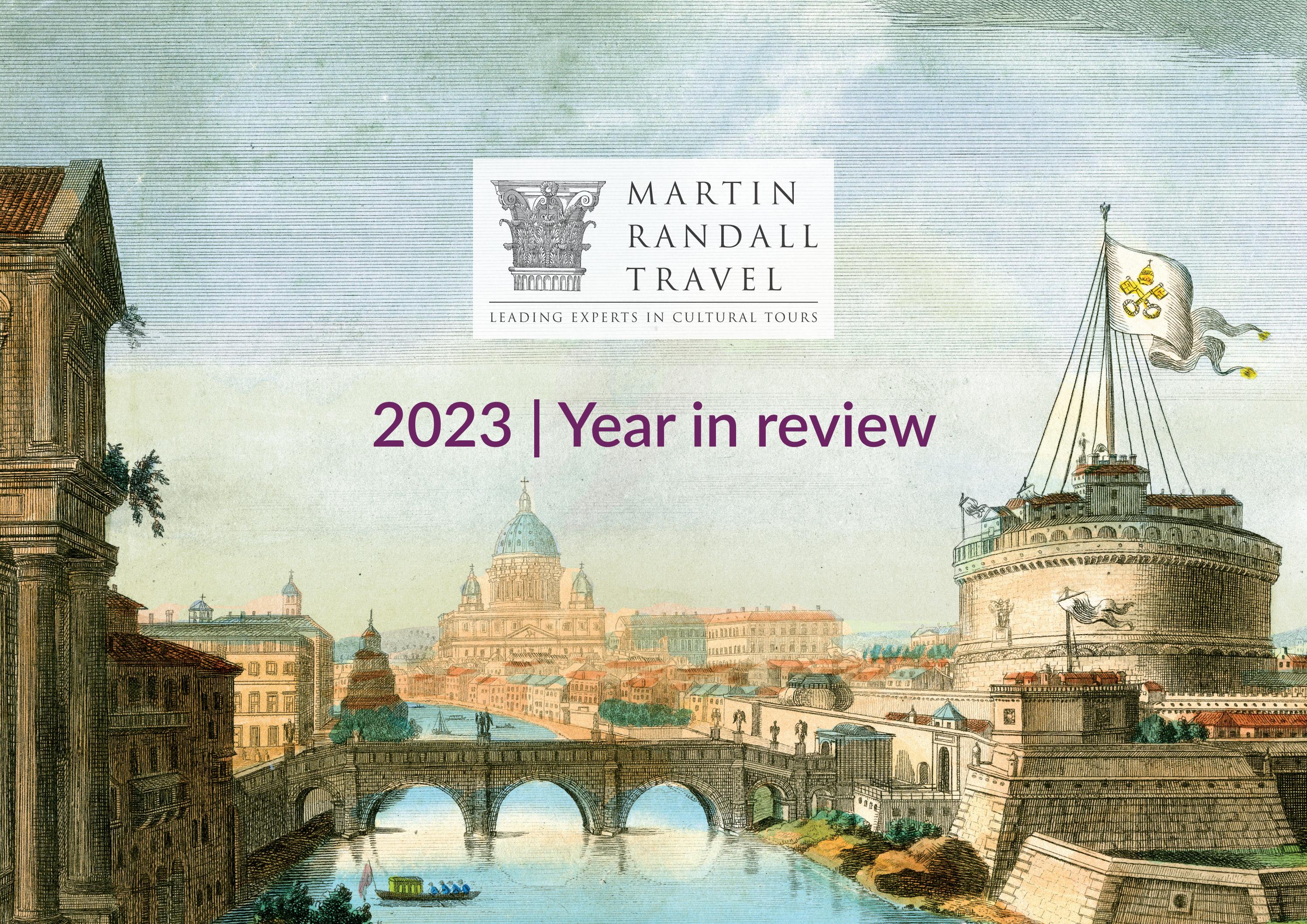 2023 | Year in review by Martin Randall Travel - Issuu