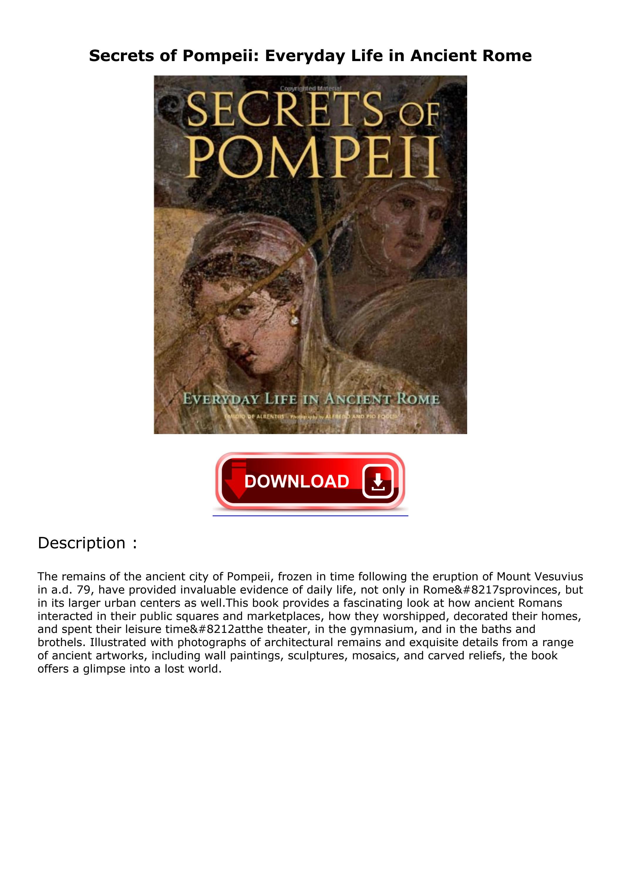 Secrets Of Pompeii : Everyday Life In Ancient Rome – HHCT