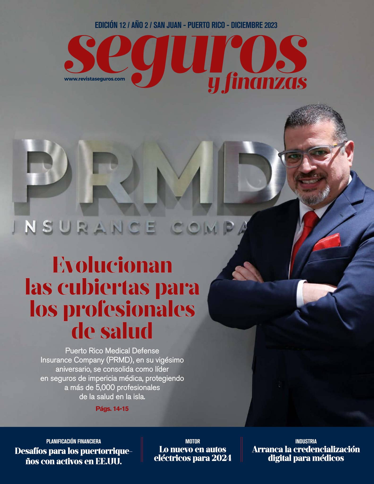 Revista Seguros - Diciembre 2023 PRMD Insurance Co. by José Maldonado ...