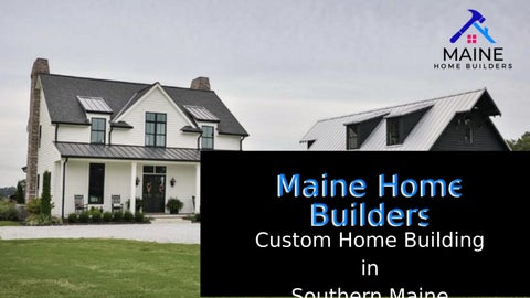 Custom Built Maine Home Plans - Maine Home Builders by Maine Home ...