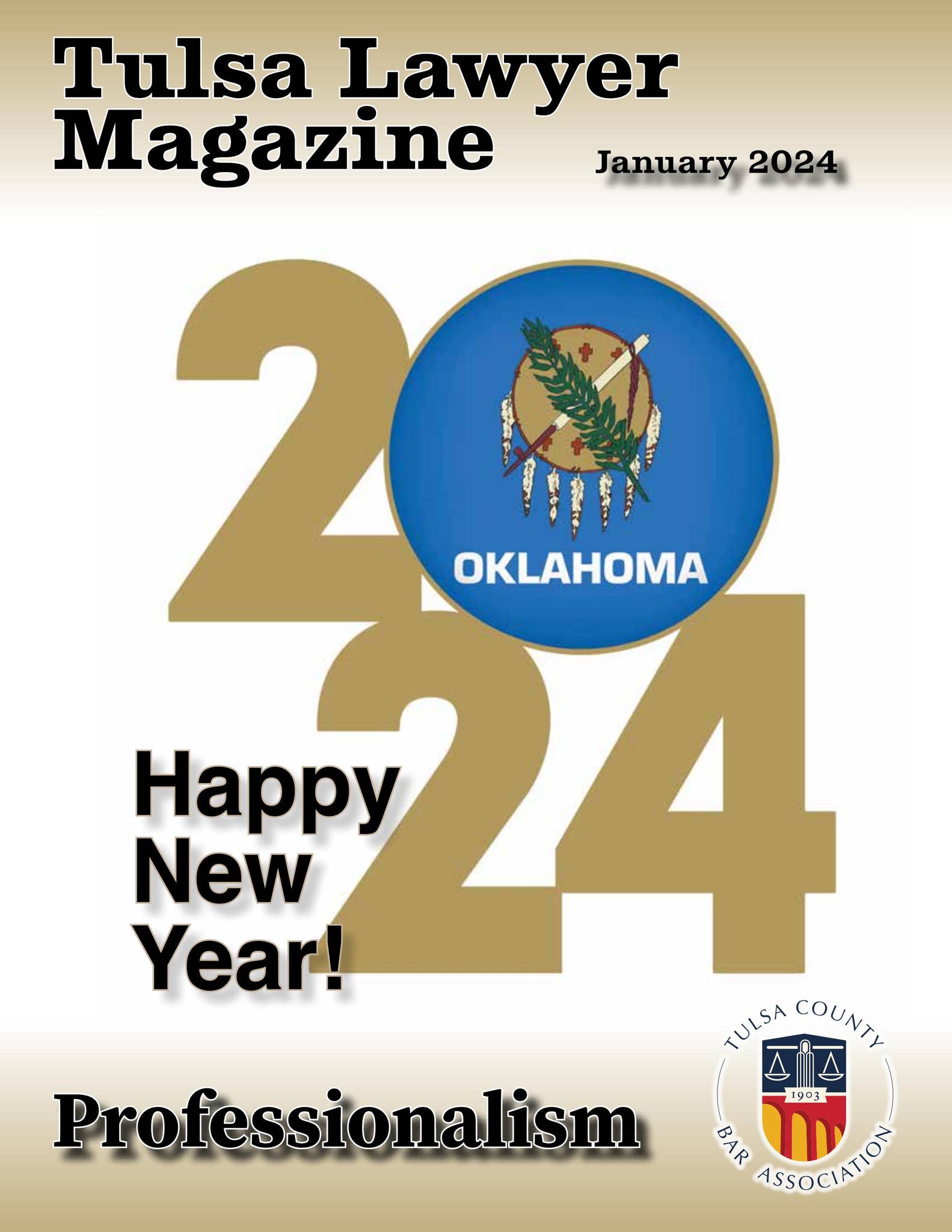 January 2024 Tulsa Lawyer Magazine by Tulsa County Bar Association - Issuu