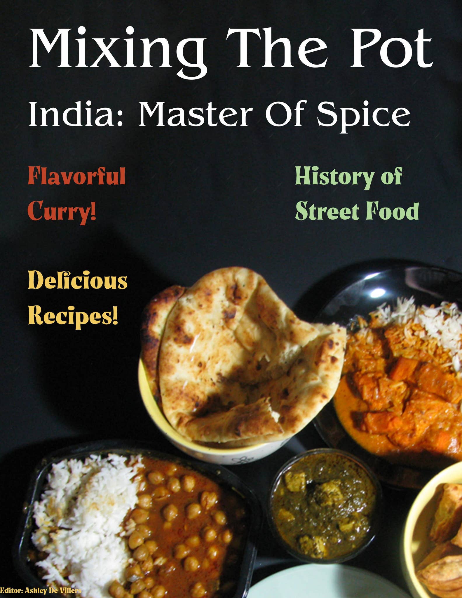 History Of Indian Street Food Magazine Ashley De Villers by ...