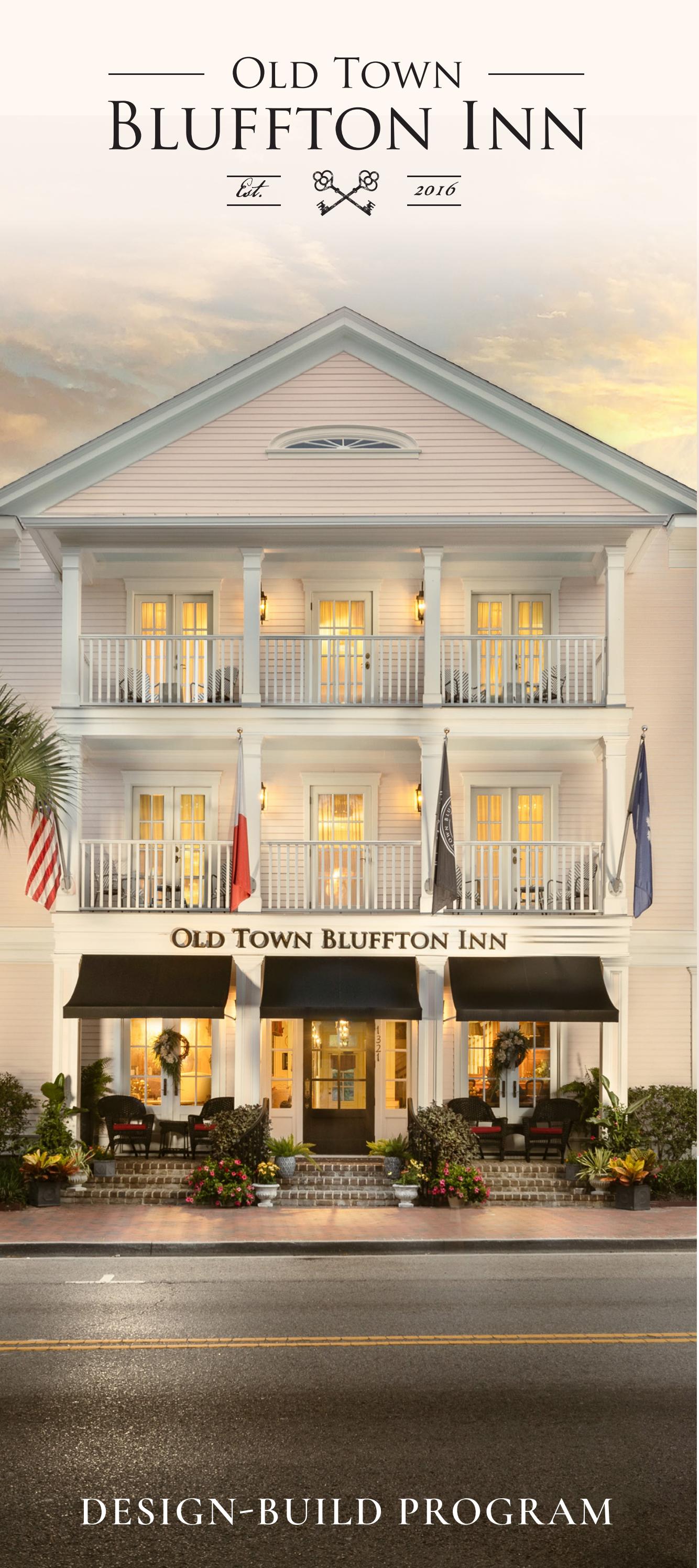 Old Town Bluffton Inn | Design - Build Program by luxebrandsco - Issuu