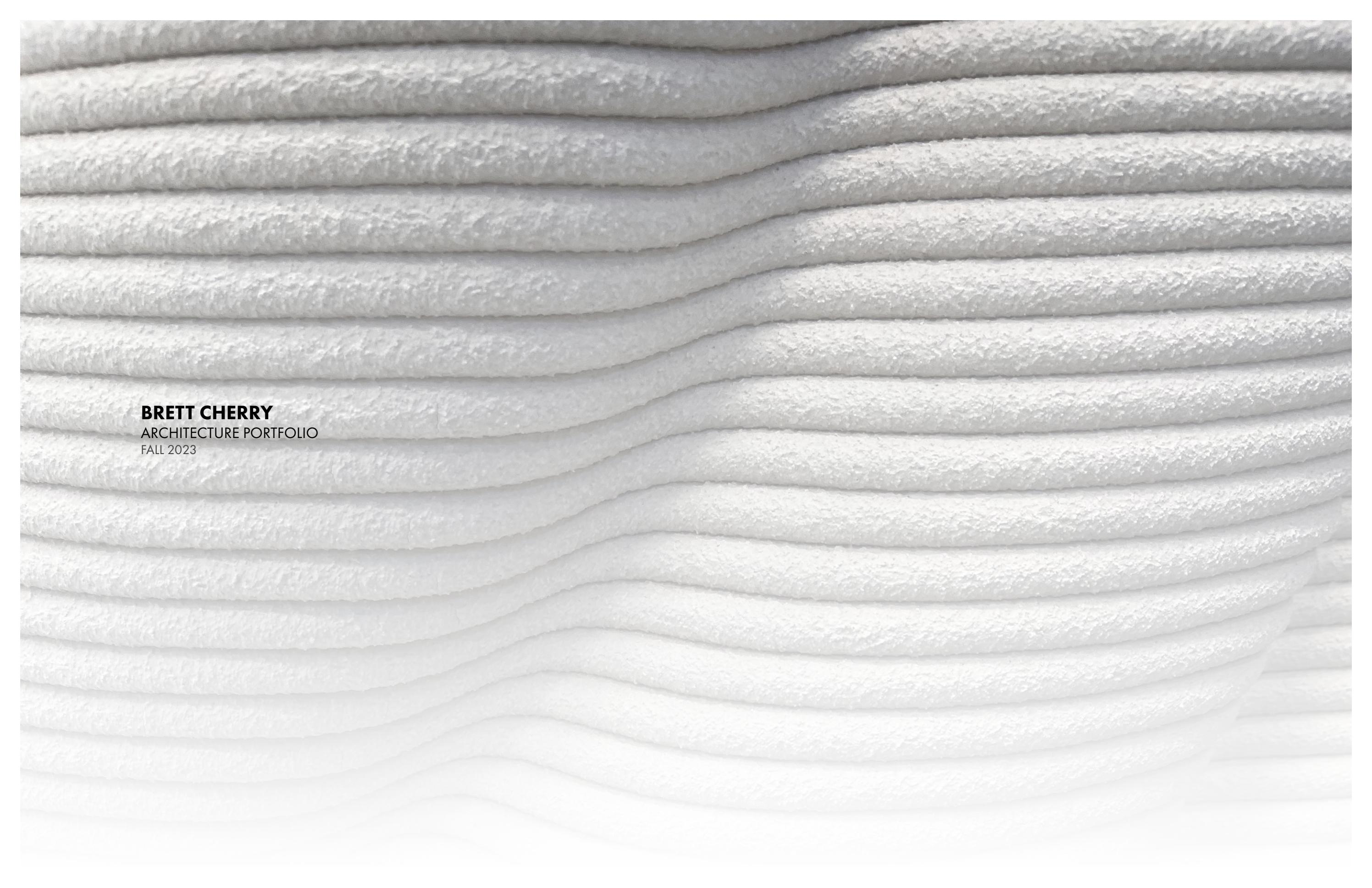 Architecture Portfolio - Brett Cherry by Brett Cherry - Issuu