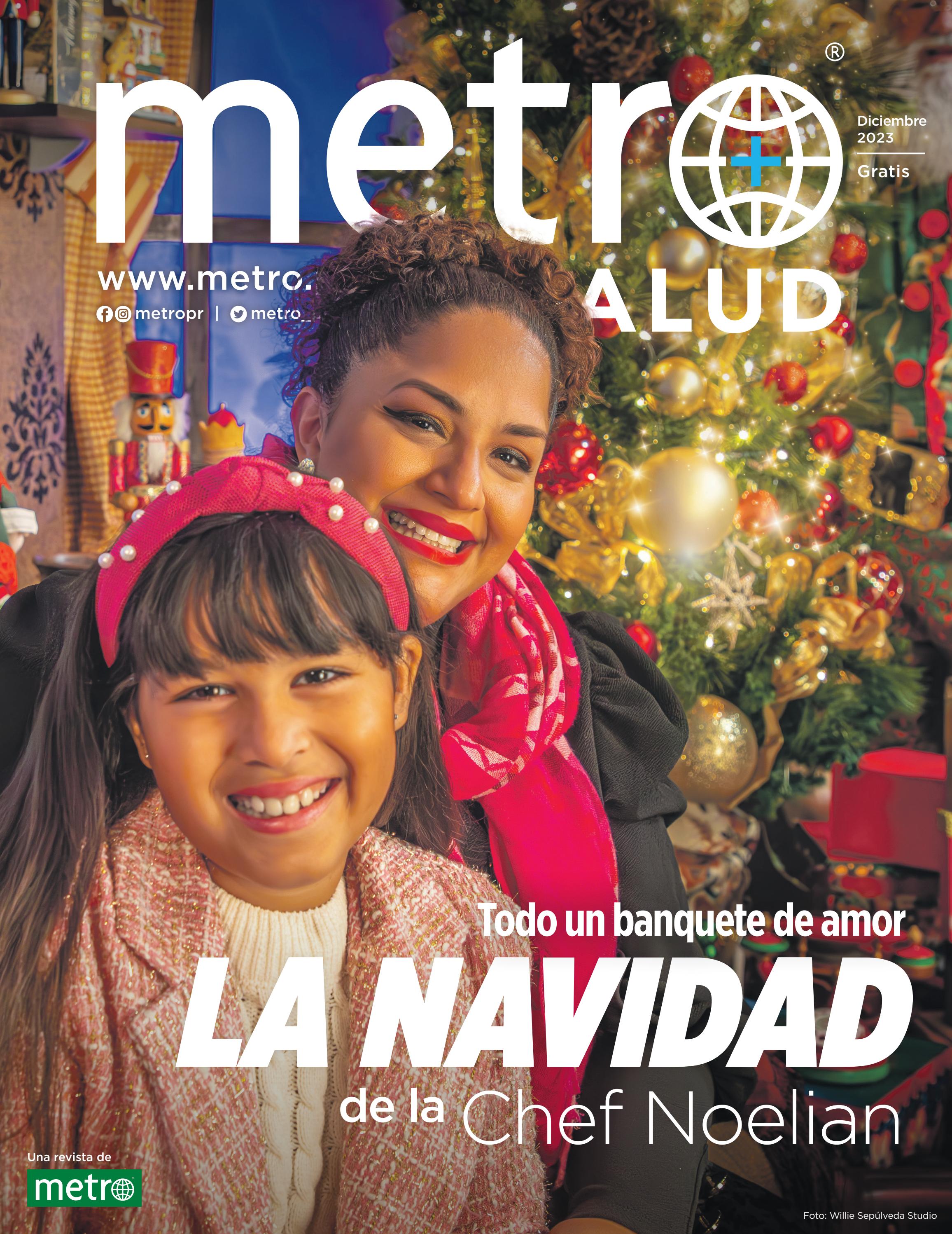 Revista Metro Salud | Dic 2023 by Metro Puerto Rico - Issuu