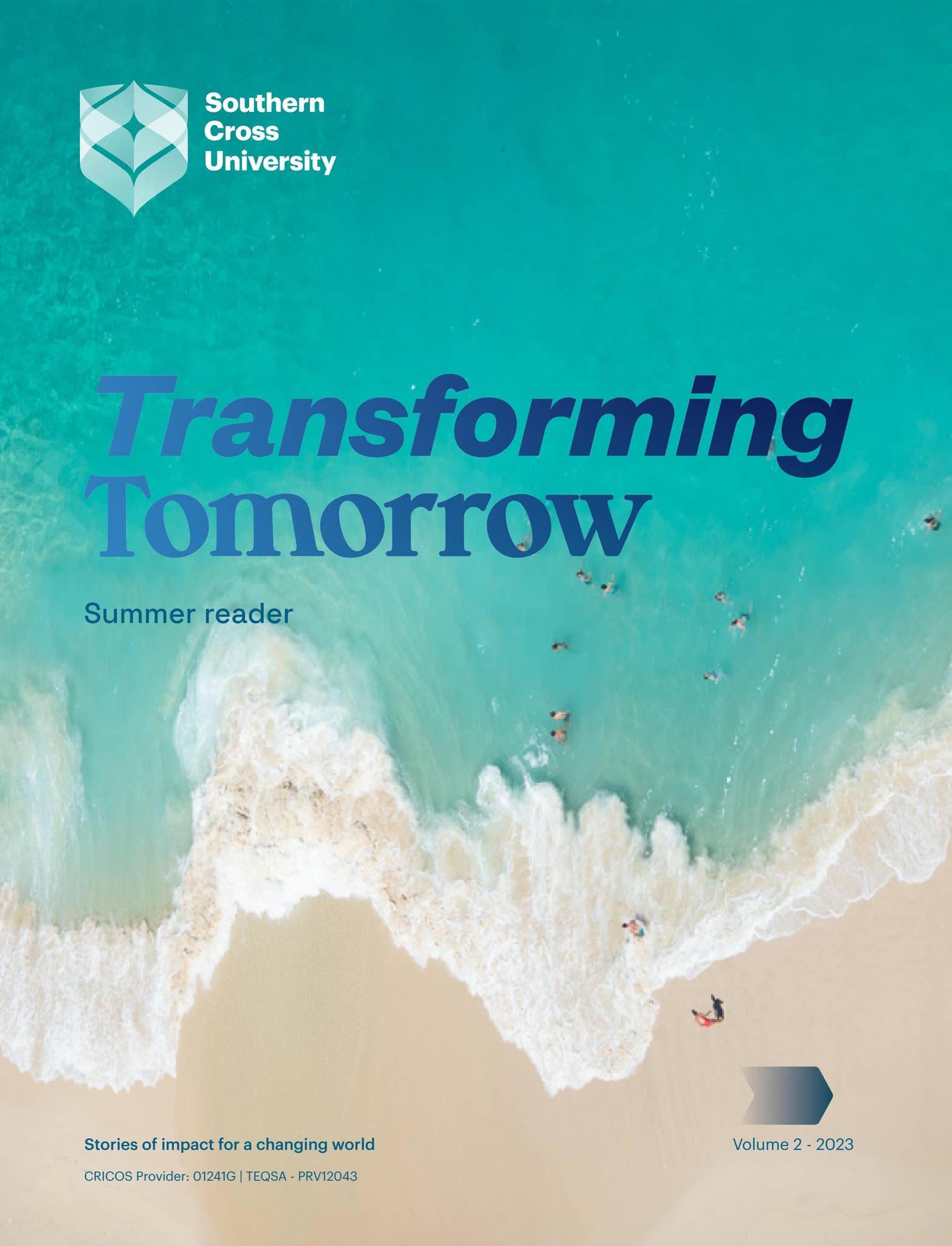Transforming Tomorrow Vol 2 summer reader by Southern Cross University ...