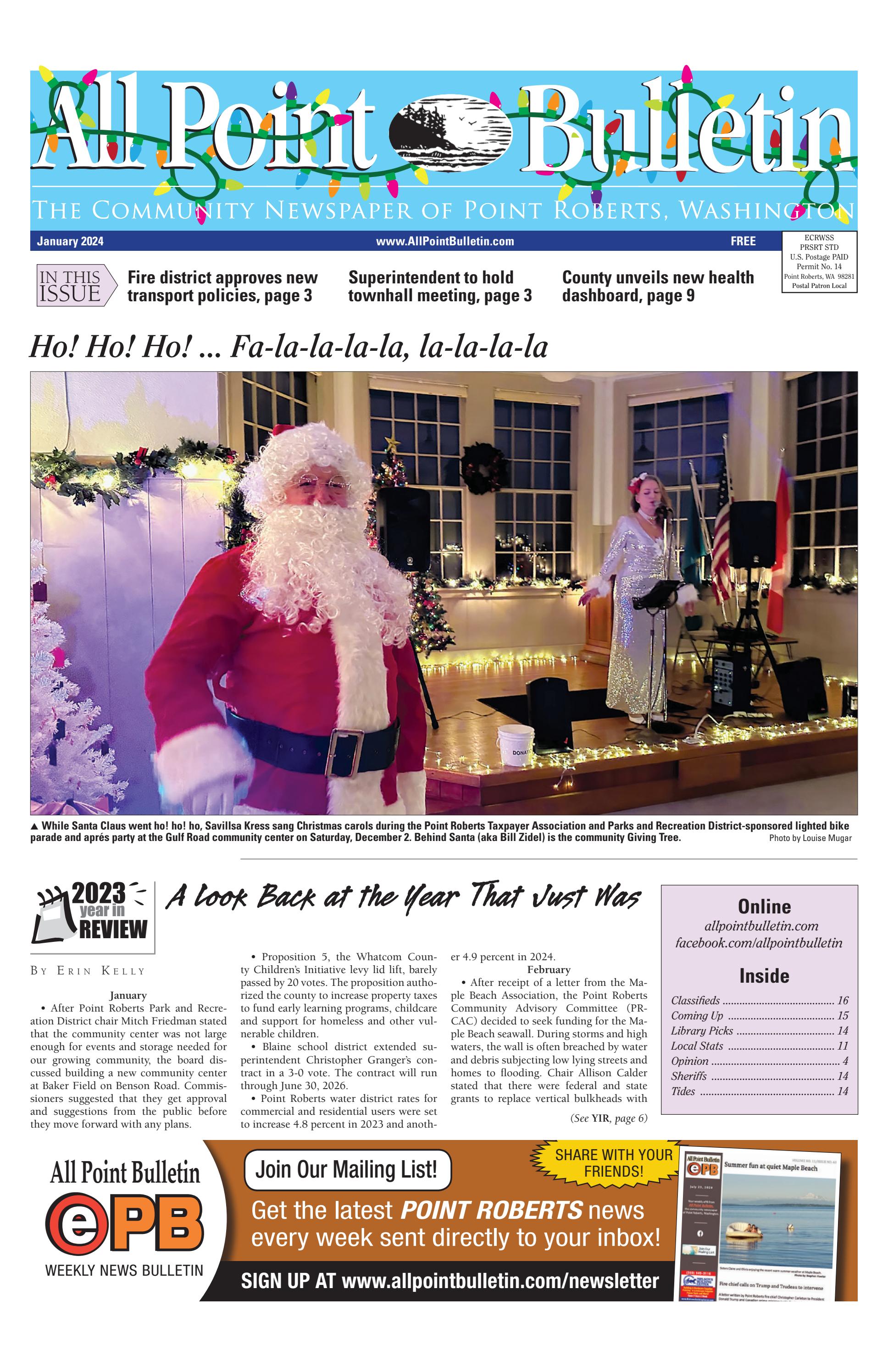 All Point Bulletin - January 2024 issue by Point Roberts Press - Issuu