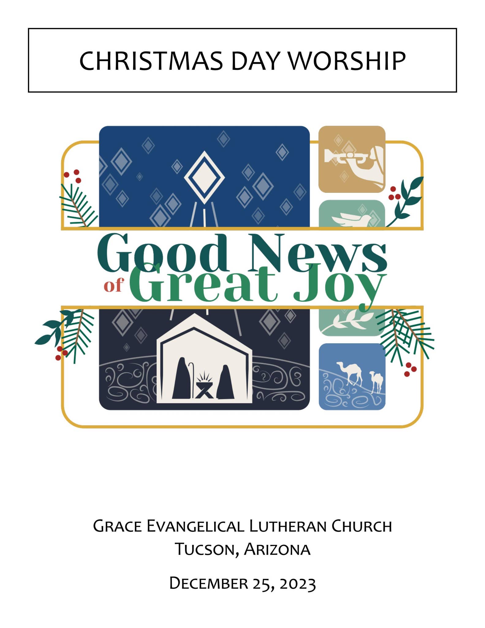 12-25-23 Grace-Tucson Christmas Day Worship Folder by gracelutheransaz ...
