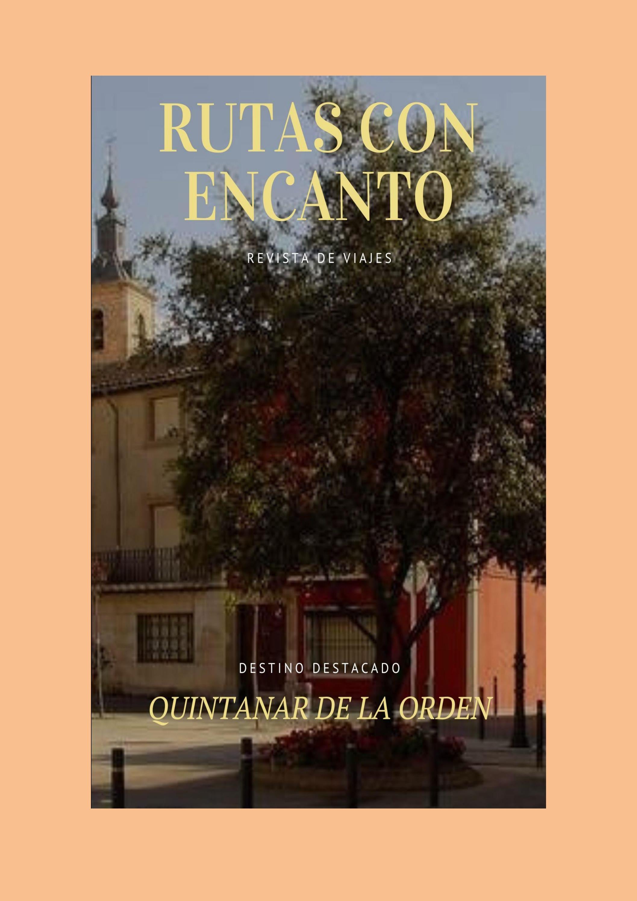 QUINTANAR DE LA ORDEN by RUTASCONENCANTO / GUIA NACIONAL DE TURISMO - Issuu