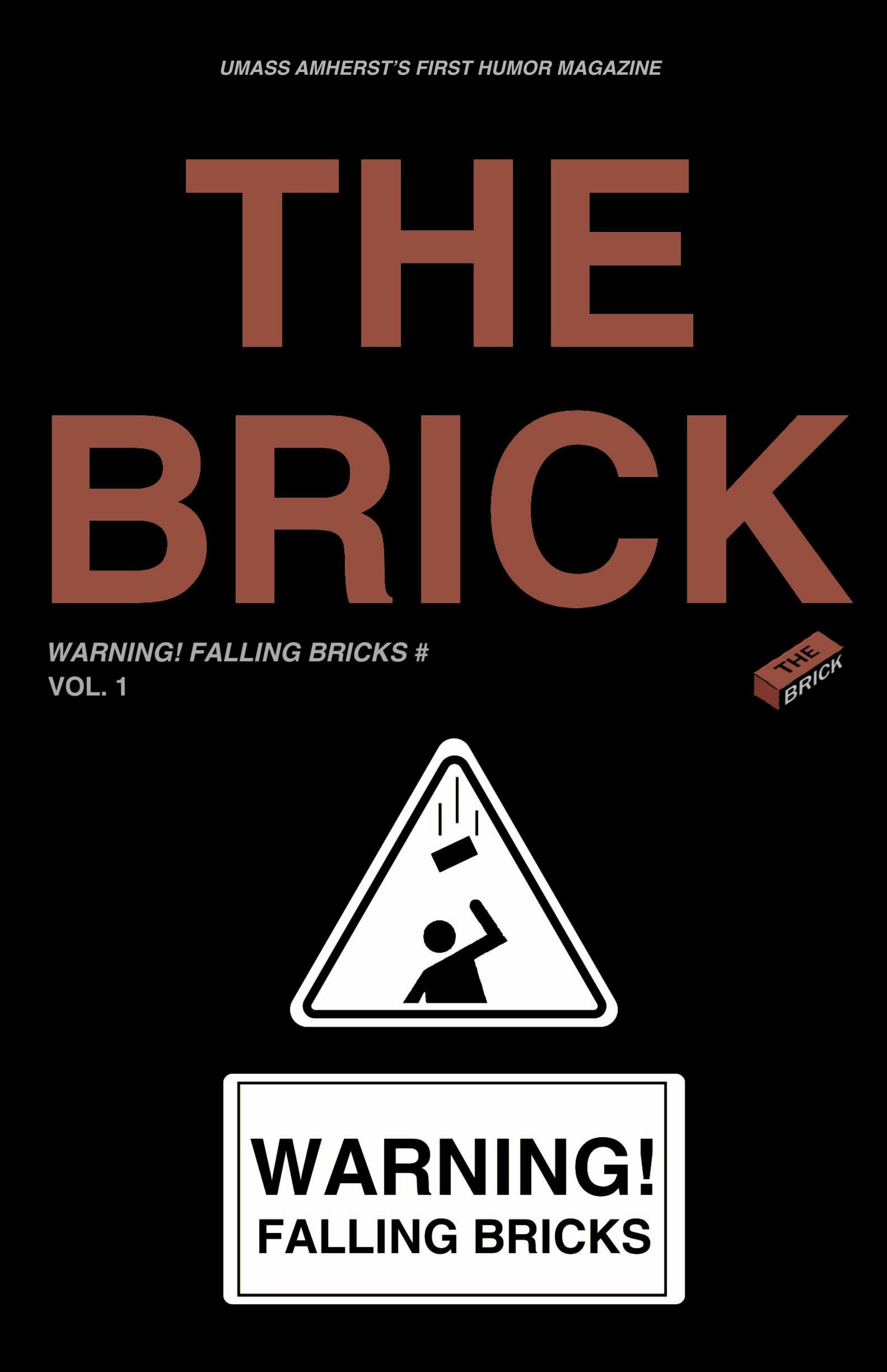 The Brick Vol. 1: Warning! Falling Bricks # by W Perkins - Issuu