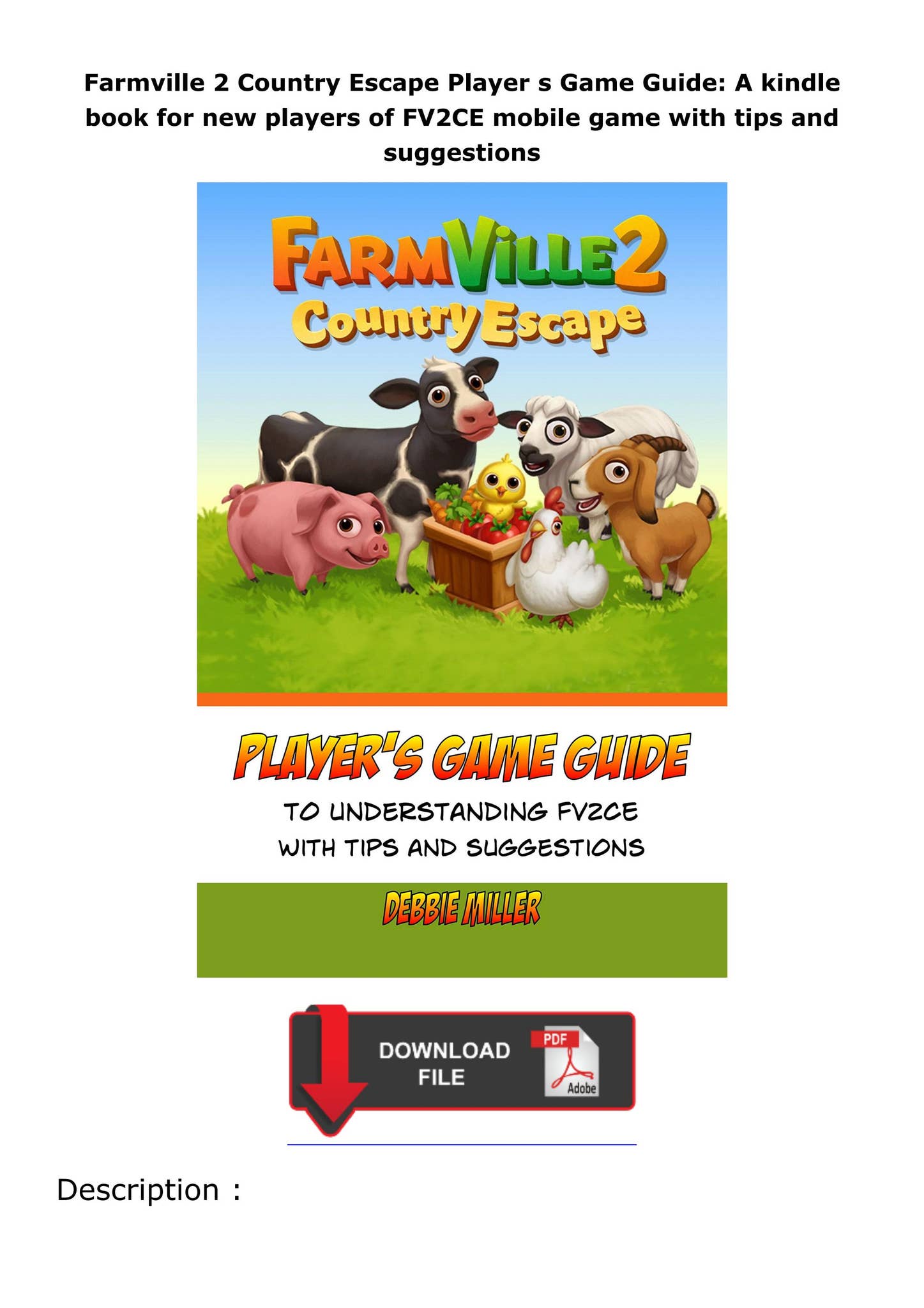 download⚡[EBOOK] Farmville 2 Country Escape Player s Game Guide: A ...