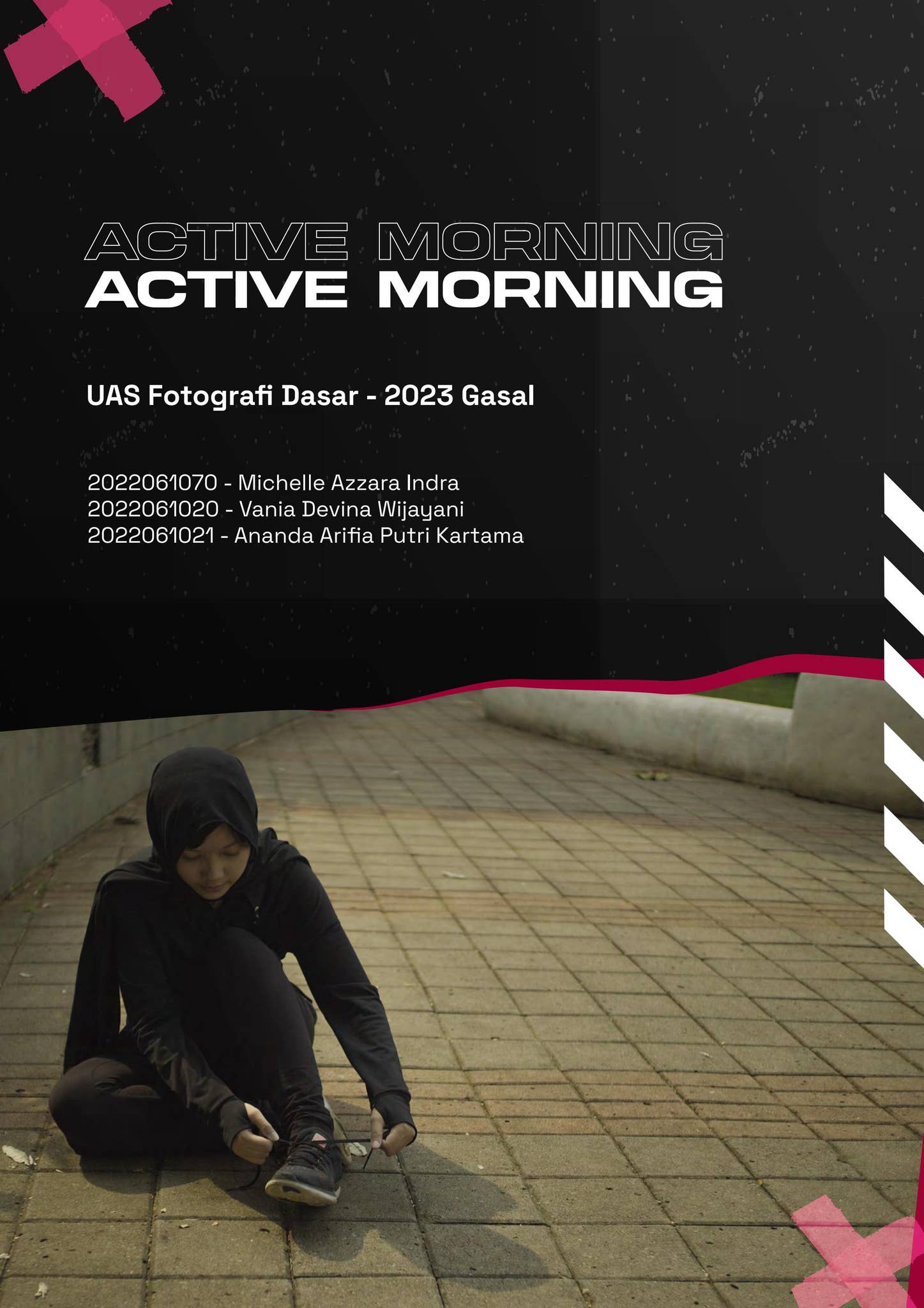 UAS Fotografi Dasar - Michelle, Vania, Nanda by Michelle Indra - Issuu