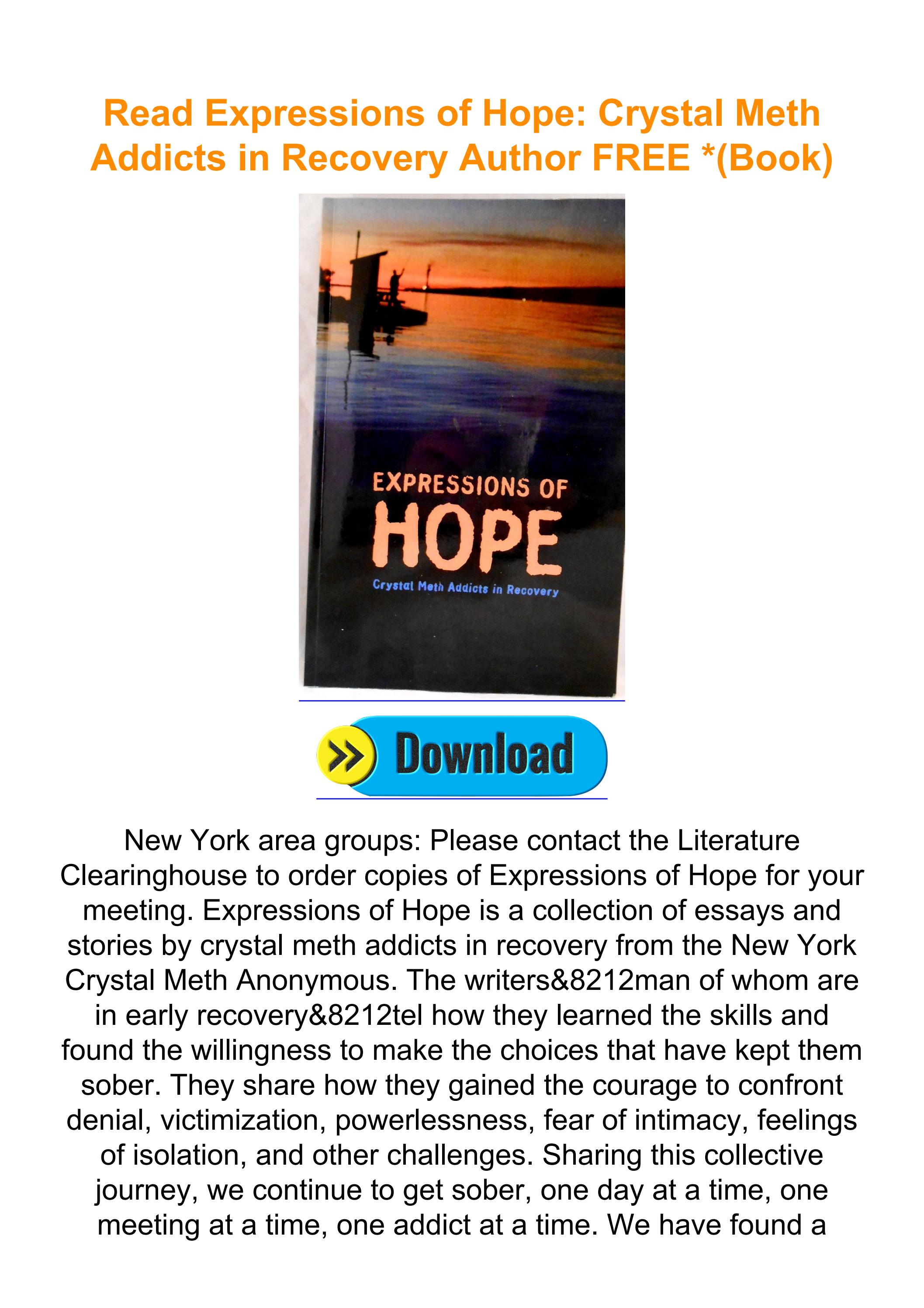 Read Expressions of Hope: Crystal Meth Addicts in Recovery Author FREE ...