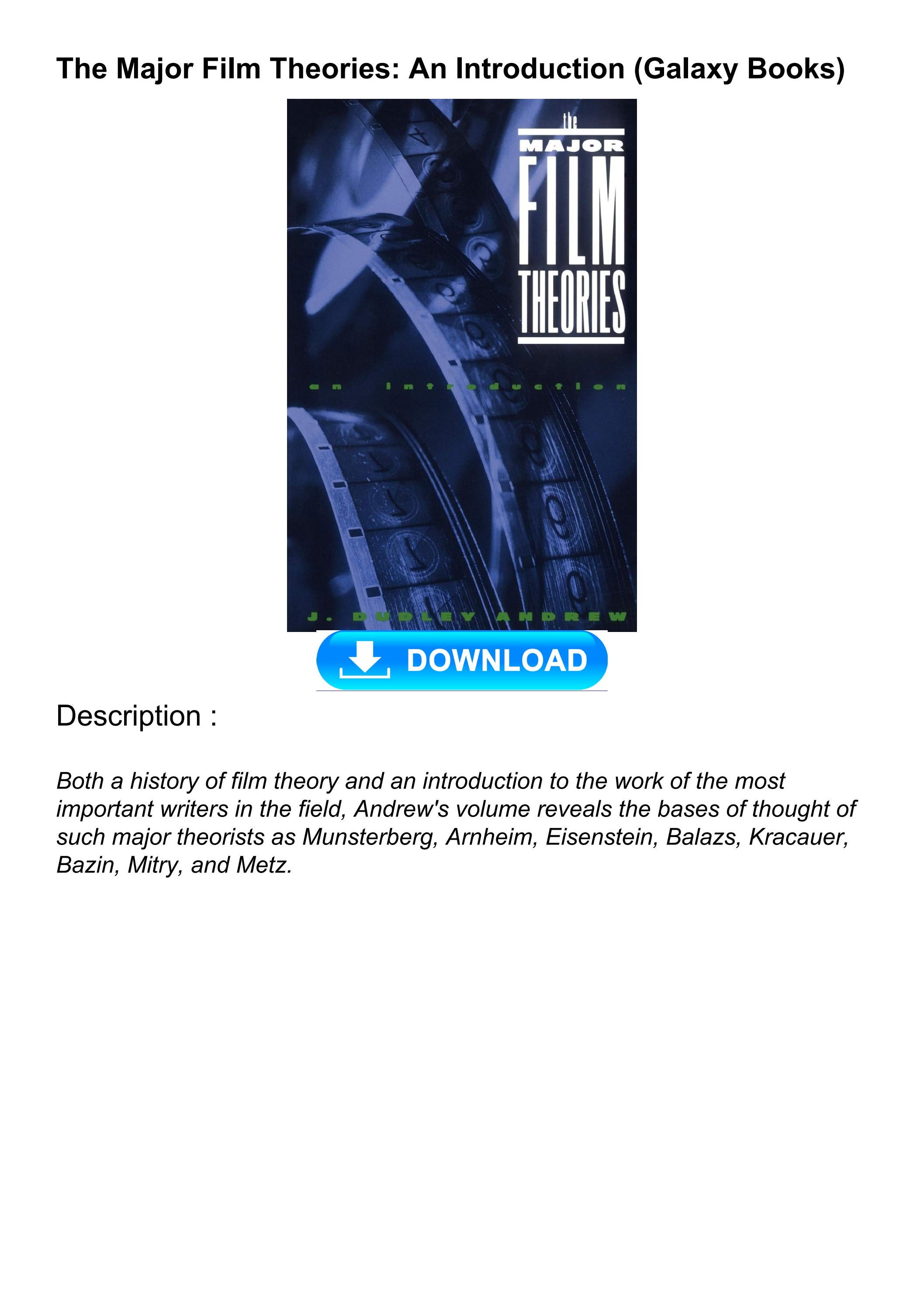 DOWNLOAD⚡BOOK The Major Film Theories: An Introduction (Galaxy Books ...