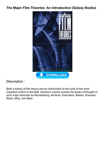 DOWNLOAD⚡BOOK The Major Film Theories: An Introduction (Galaxy Books ...