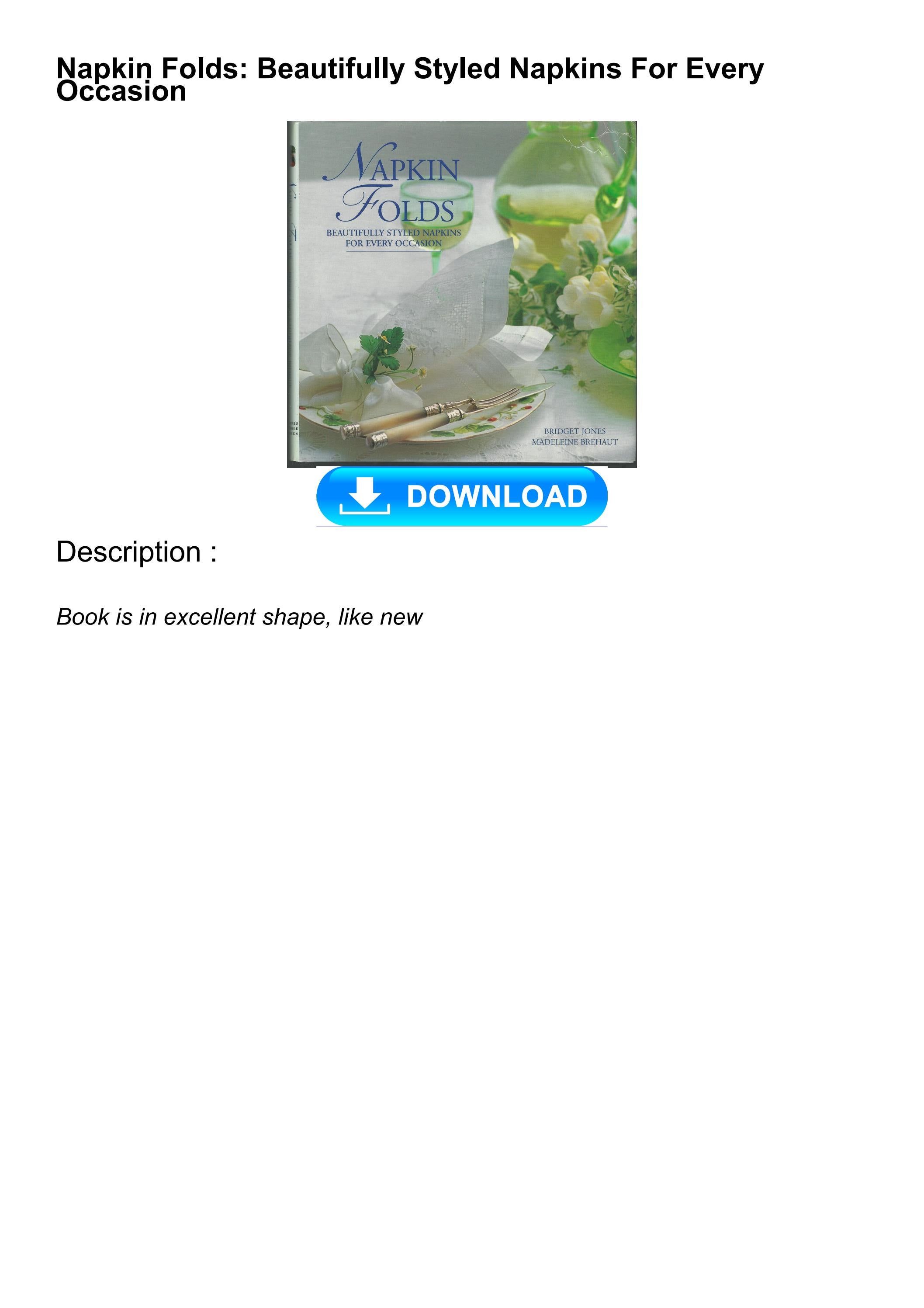 PDF Napkin Folds: Beautifully Styled Napkins For Every Occasion by ...