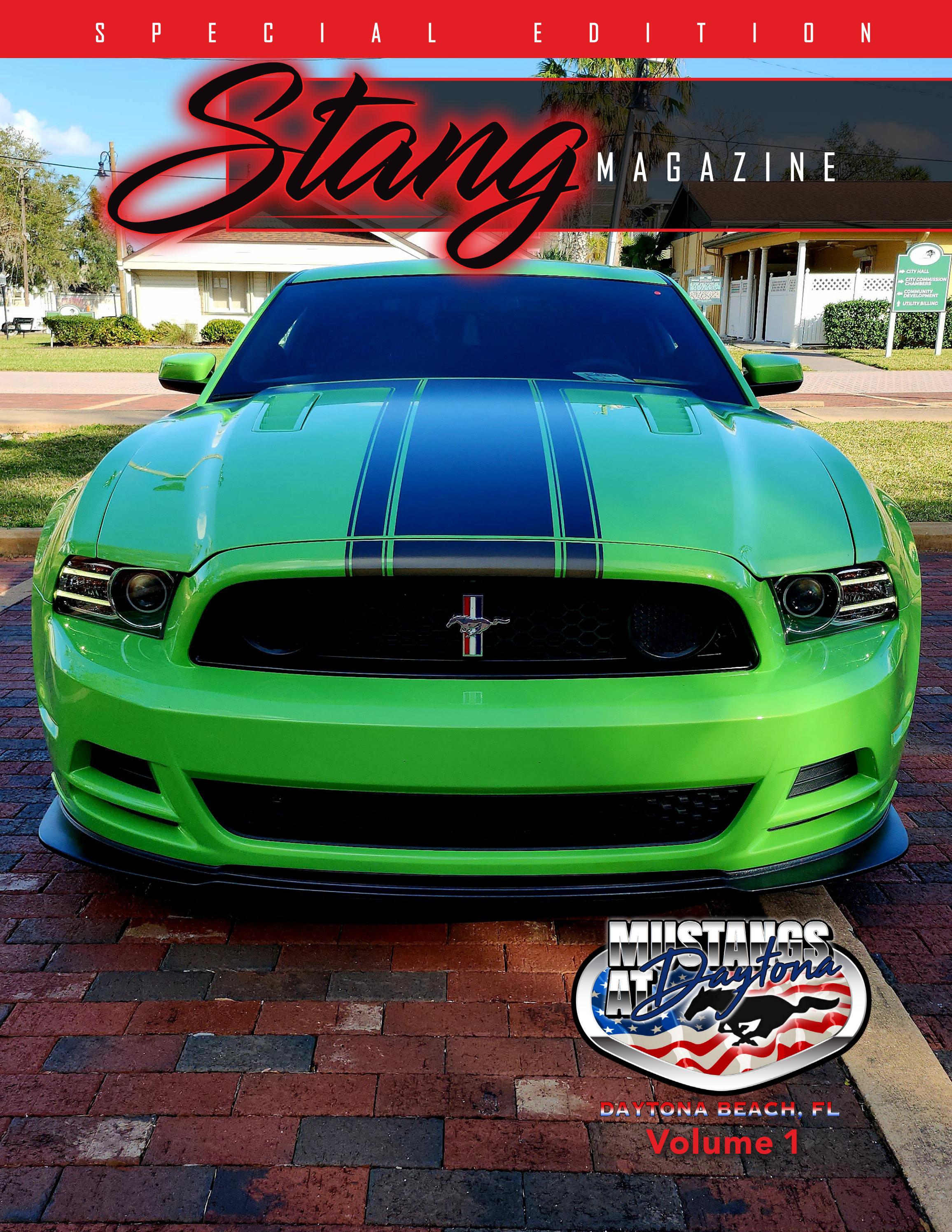 STANG Magazine Special Edition: Mustangs At Daytona by STANG Magazine ...