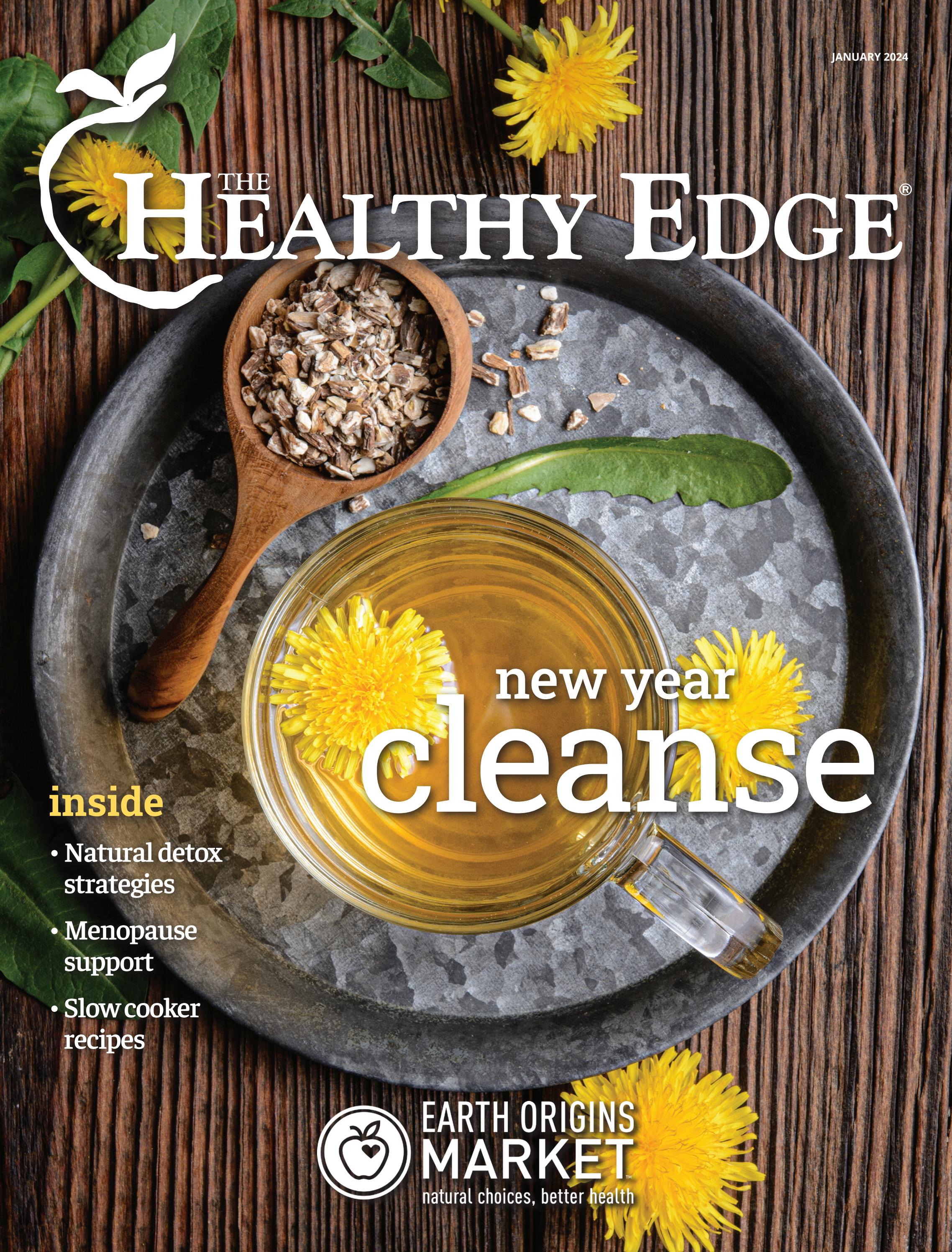 Healthy Edge Magazine JAN2024 Earth Origins Market by HFAI - Issuu