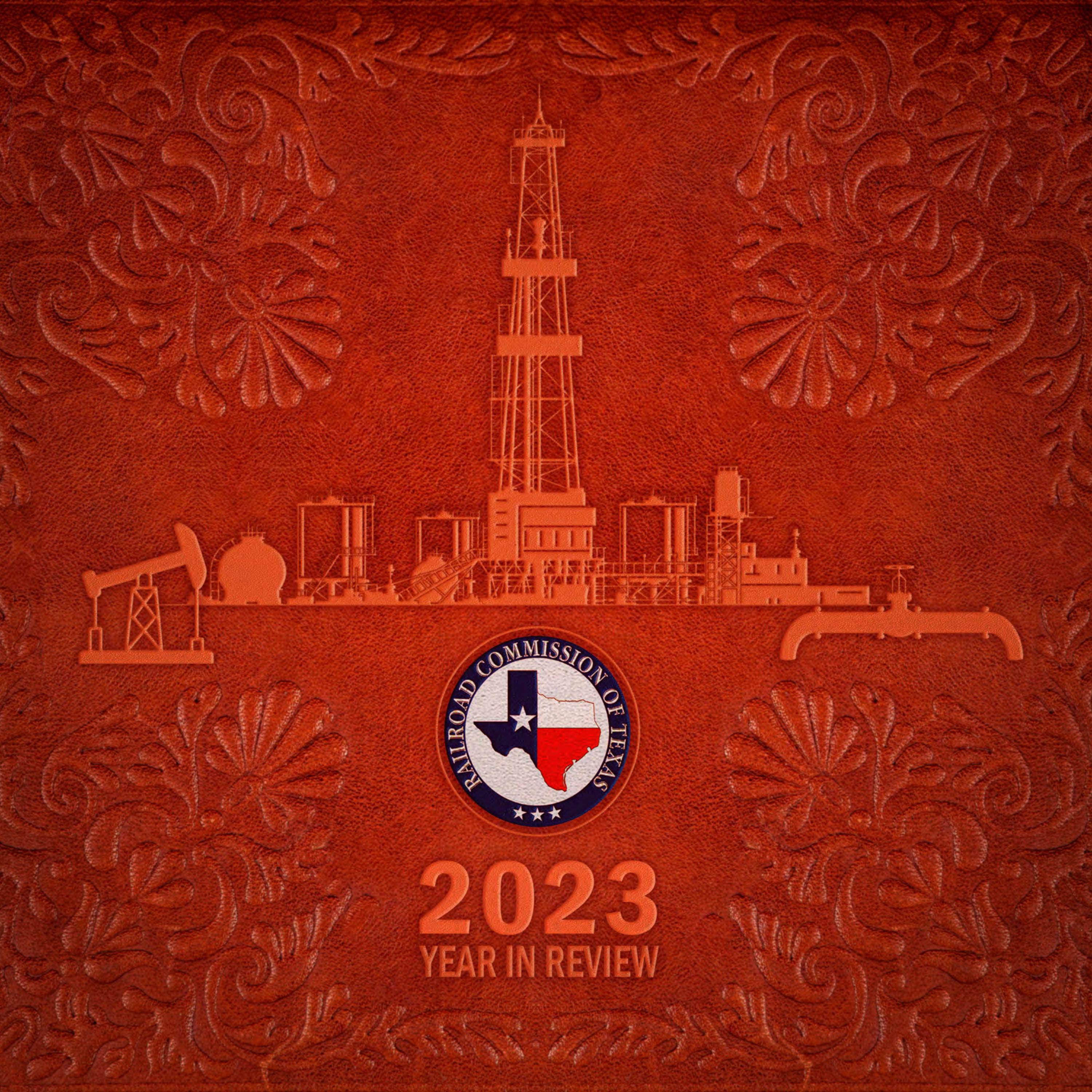 RRC 2023 Year in Review by Railroad Commission of Texas - Issuu